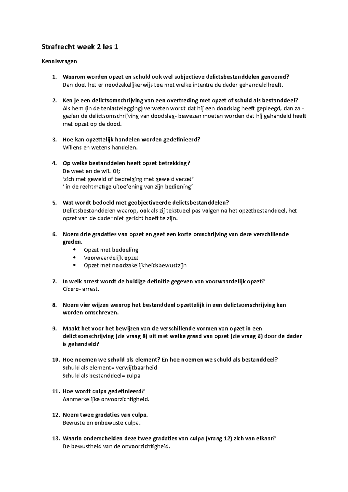 Strafrecht wk 2 les 1 - Kennisvragen over Opzet en Schuld - Studeersnel