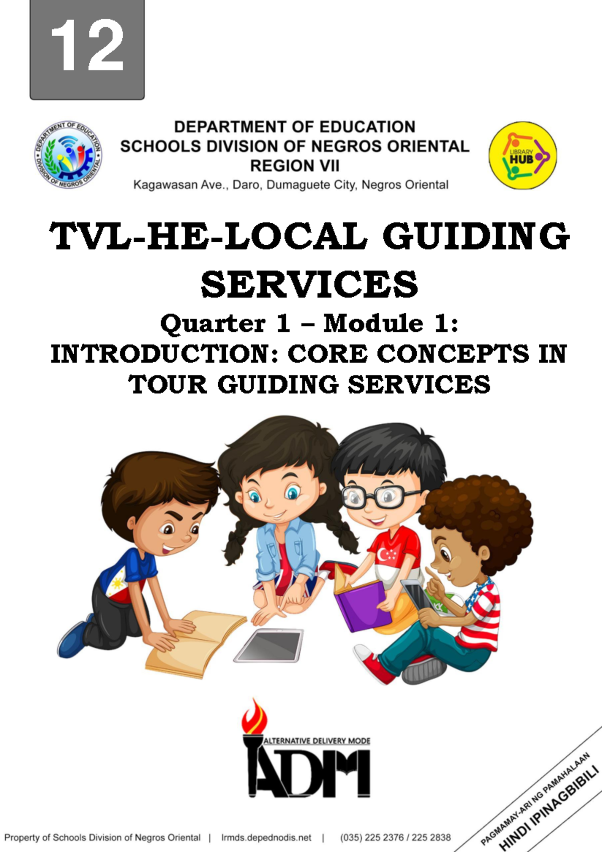 TVL-HE-LOCAL GUIDING GR12 Q1 Module 1: Intro to Tour Guiding Concepts ...