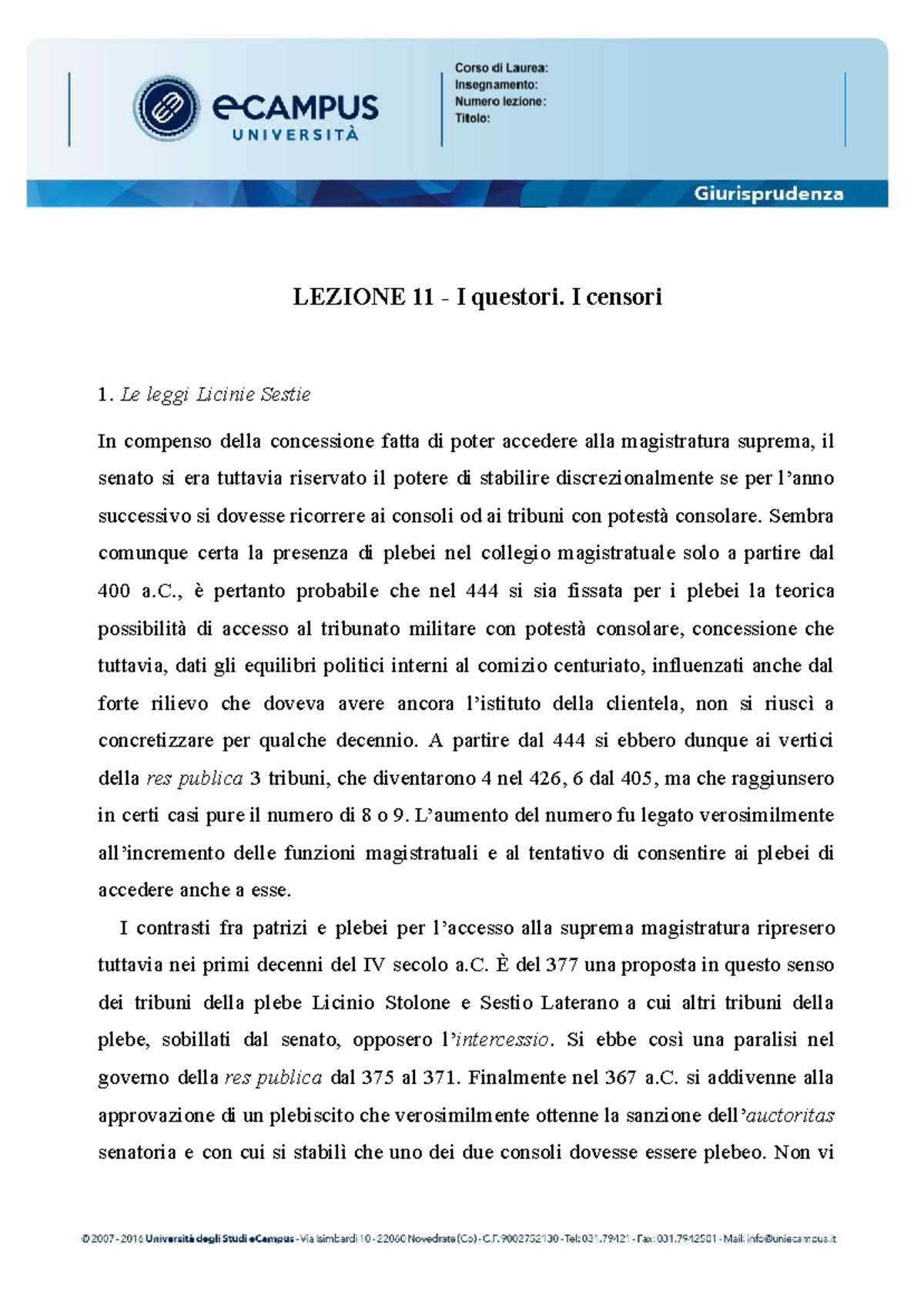 GILM22 3779a 1111 - Lezione 11: I Questori e I Censori - Studocu