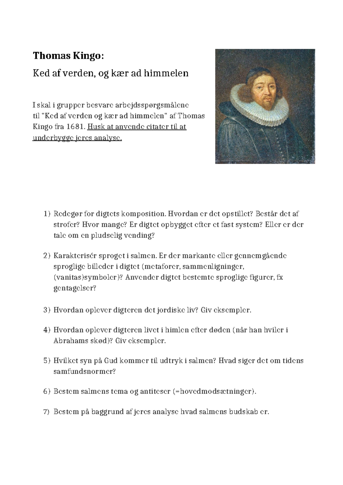 Arbejdsspørgsmål til Kingo Ked af verden kær ad himmelen - Thomas Kingo ...