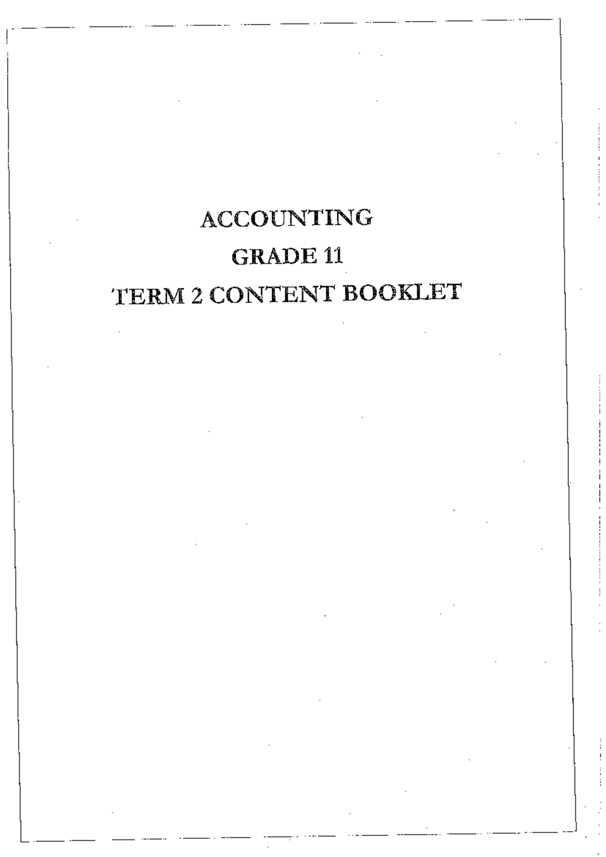 ACC Grade 11 Term 2 Study Guide and Content Overview - Studocu