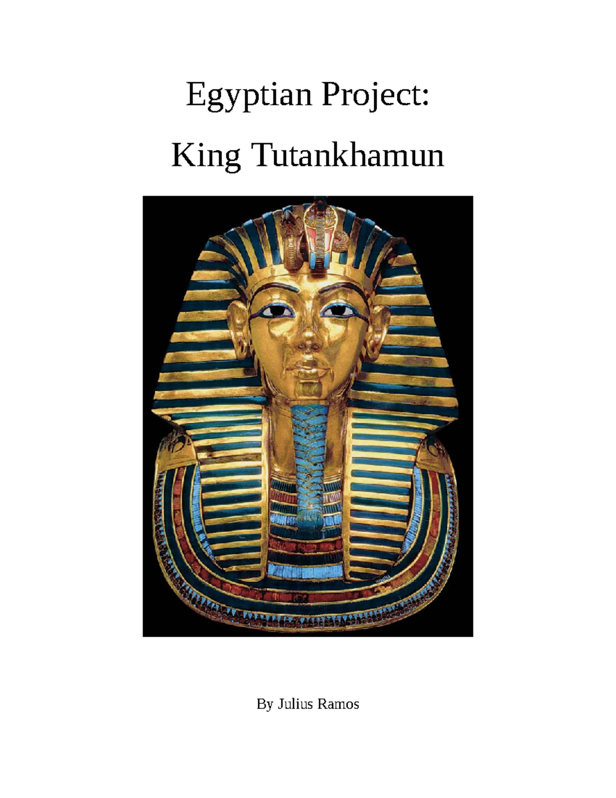 Egyptiion Project - Google Docs - Egyptian Project: King Tutankhamun By ...