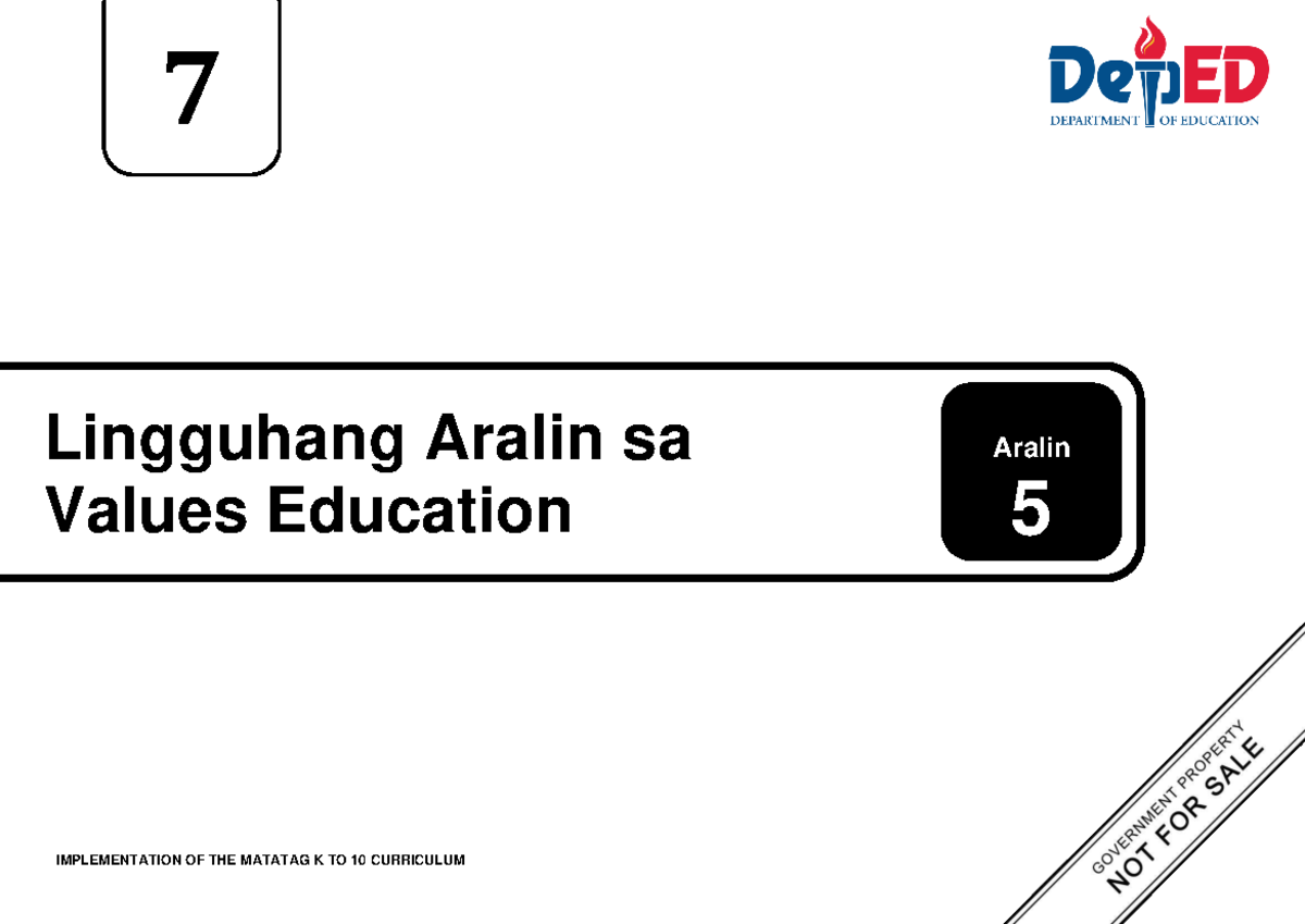 Q3 LE VE7 Lesson 5: Matatag Values Education Implementation Notes - Studocu