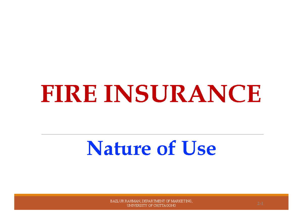 Fire Insurance 101 - BAZLUR RAHMAN's Lecture Notes - Studocu