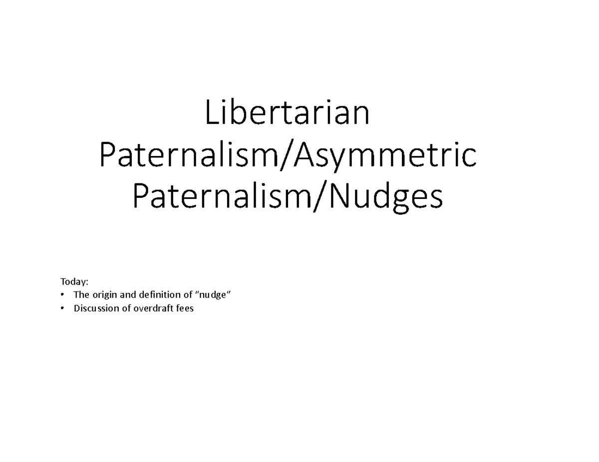 Nudges I (Intro): Behavioral Economics & Asymmetric Paternalism ...
