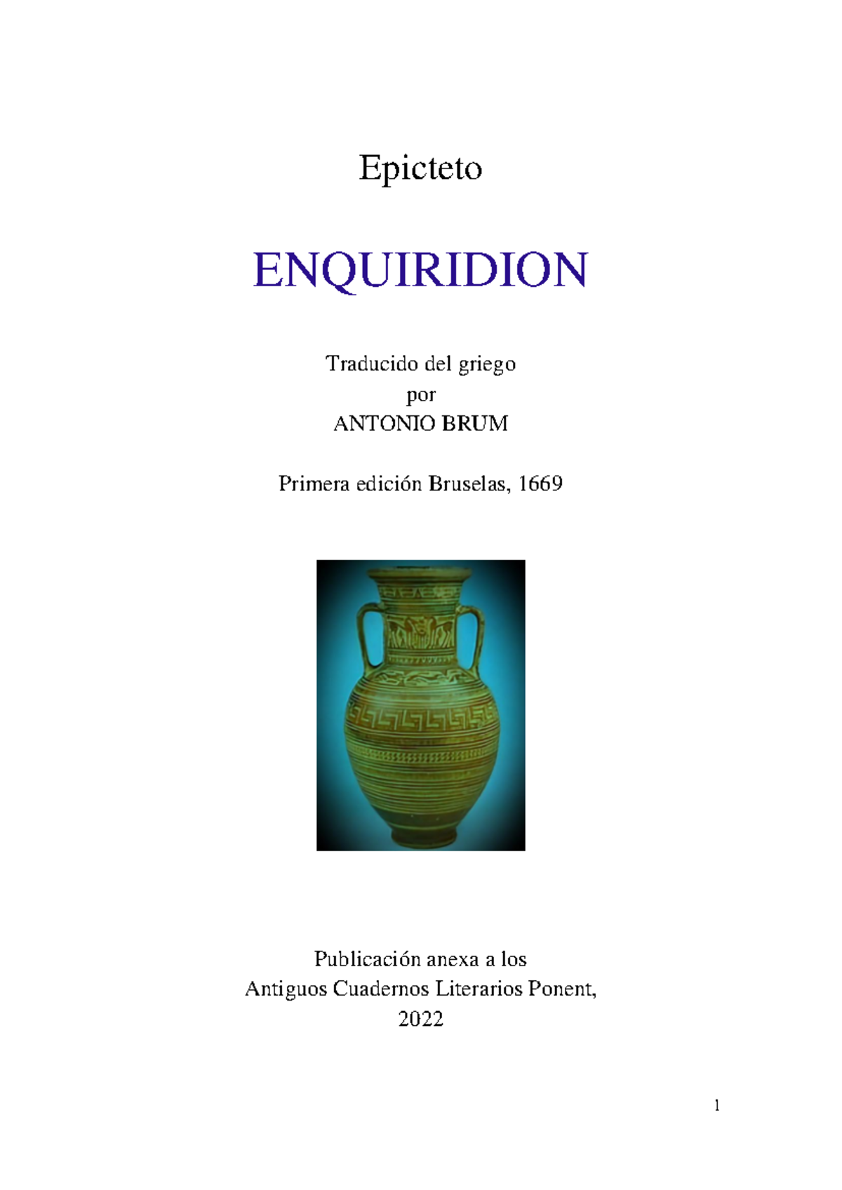 Epicteto: Enquiridion y Máximas en Texto Completo (Ed. 2022) - Studocu