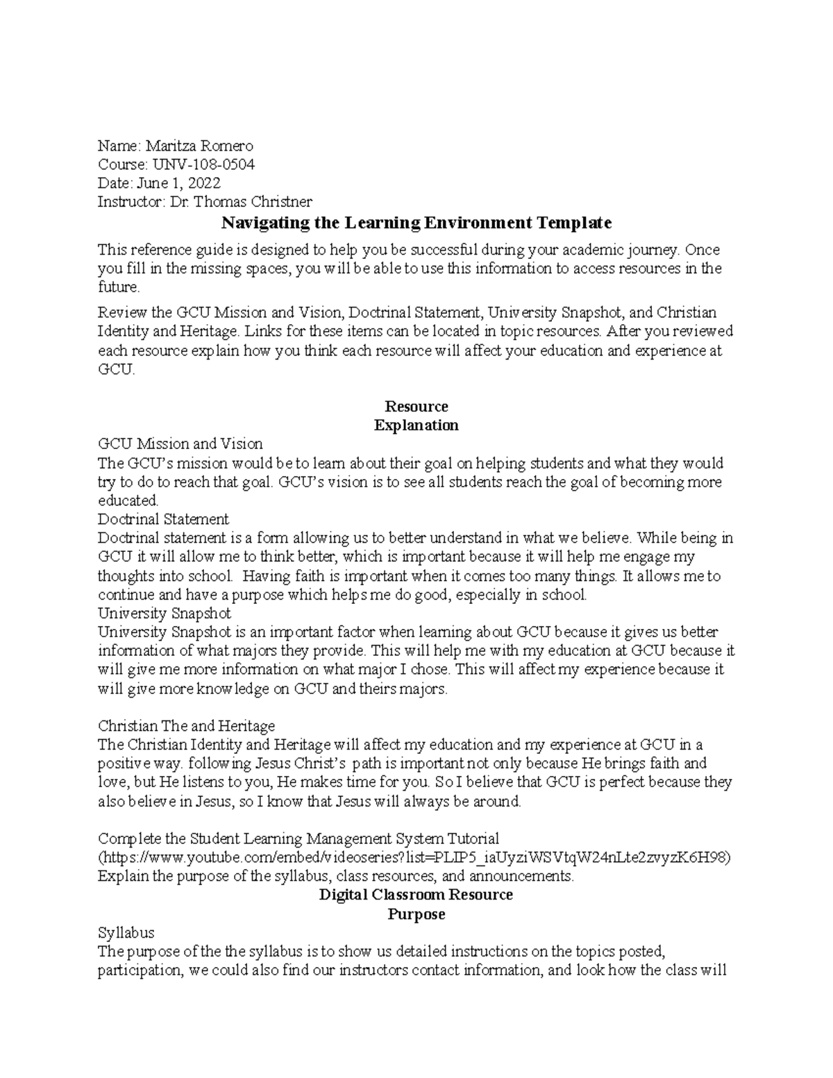 Navigating the Learning Environment Template - Name: Maritza Romero ...