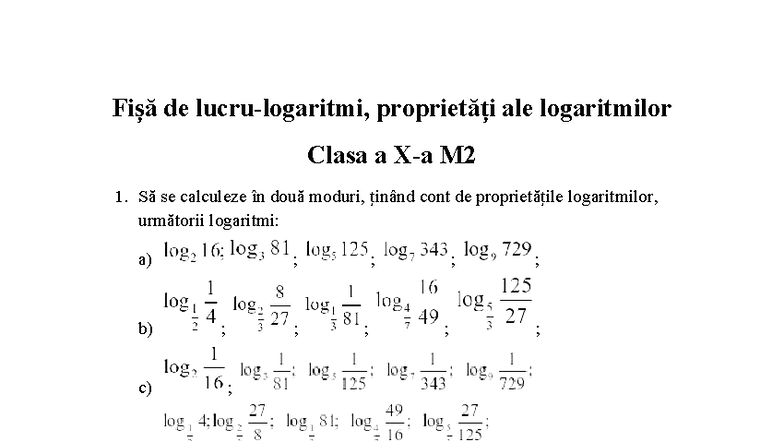 Fisa de lucru logaritmi proprietati ale logaritmilor - Fi ă de lucru ...