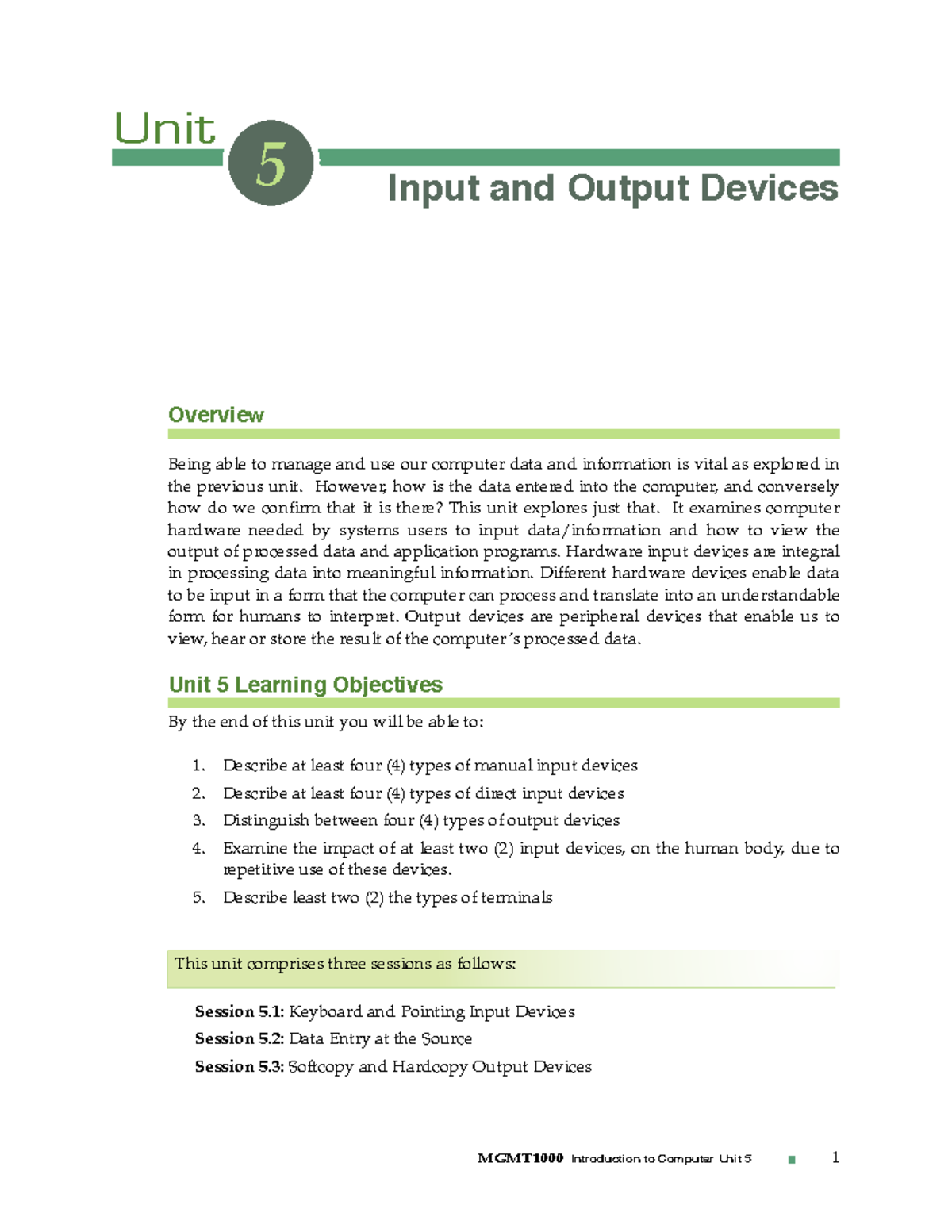 MGMT1000: Unit 5 Overview of Input and Output Devices - Studocu