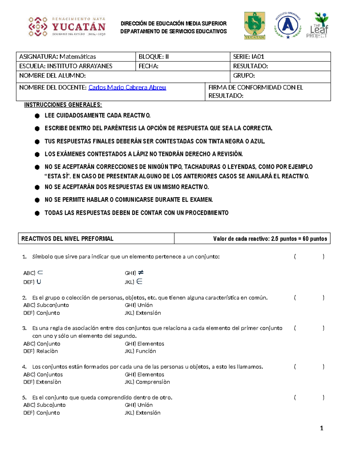 Examen de Matemáticas B2 - Instrucciones y Reactivos - Studocu