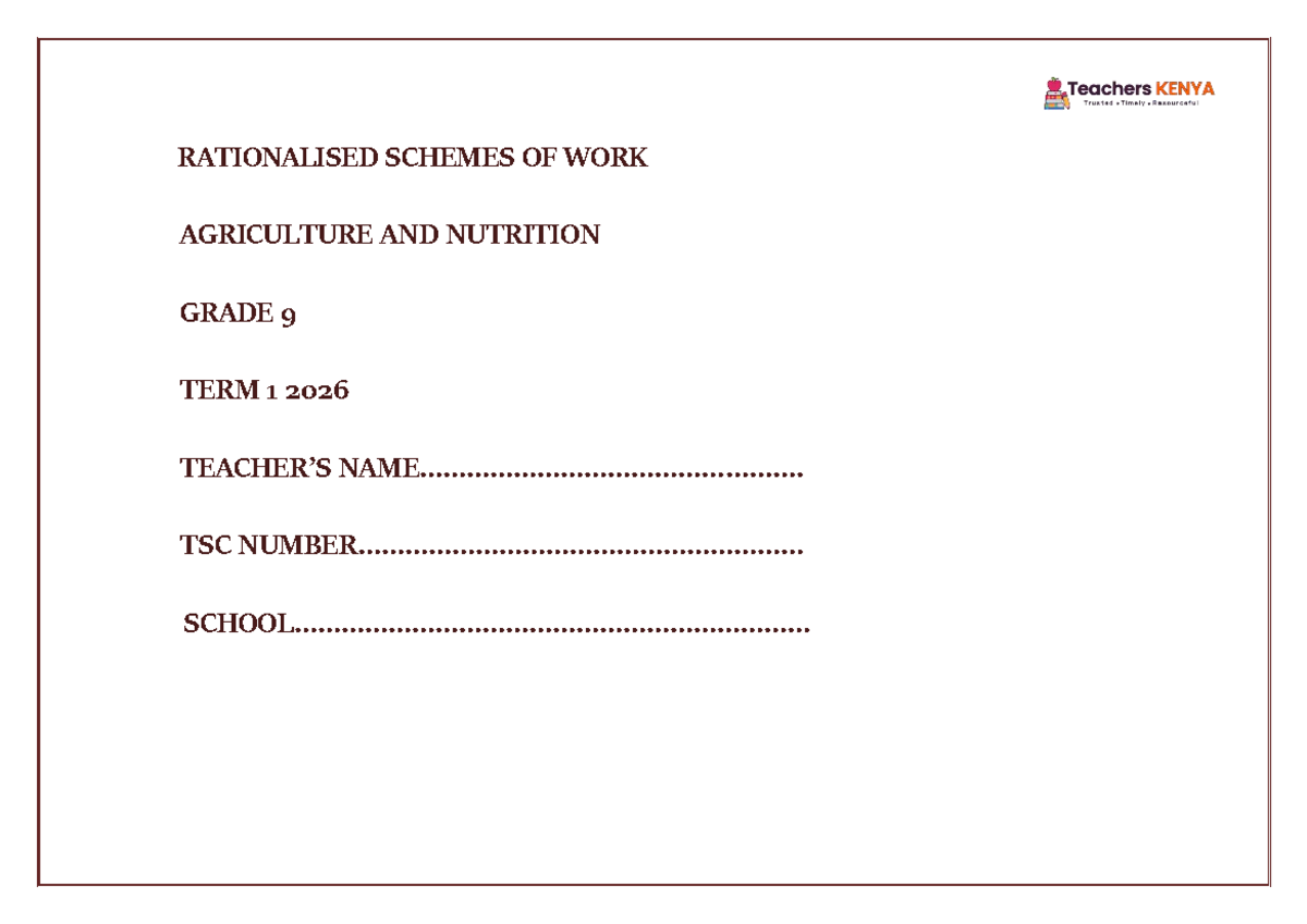 TERM 1 2026 GRADE 9 AGRICULTURE & NUTRITION SCHEMES OF WORK - Studocu