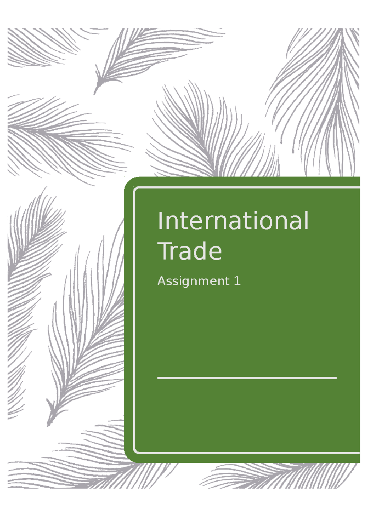 International Trade - Assignment 1 - International Trade Assignment 1 1 ...