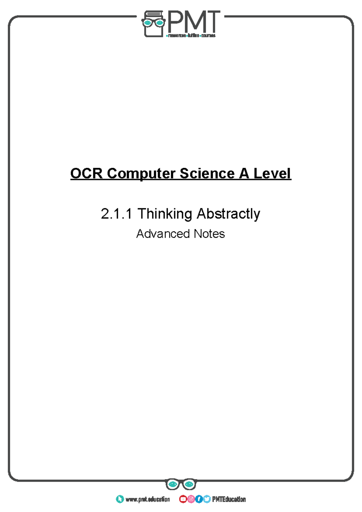 OCR Computer Science A Level: 2.1 Thinking Abstractly - Advanced Notes ...