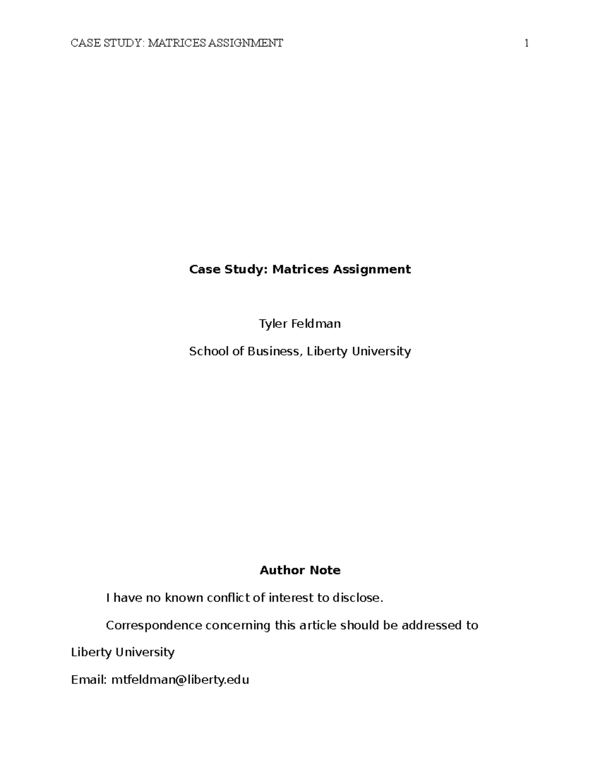 Case Study Matrices Feldman, Tyler - Case Study: Matrices Assignment ...