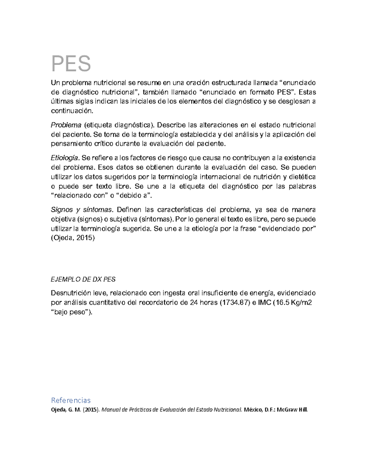 Formato PES: Diagnóstico Nutricional, Etiología y Síntomas - Studocu