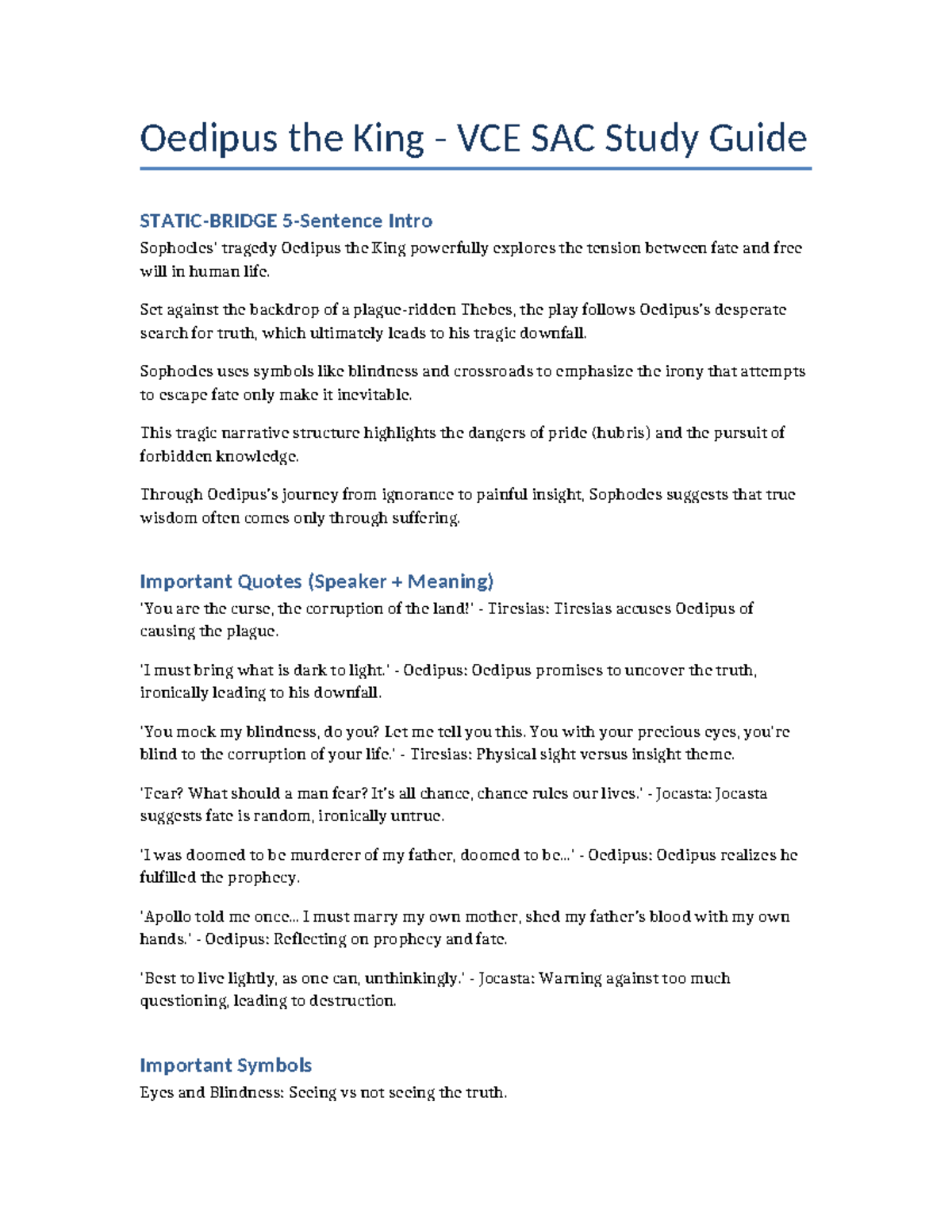 Oedipus the King VCE SAC Study Guide: Fate vs. Free Will - Studocu
