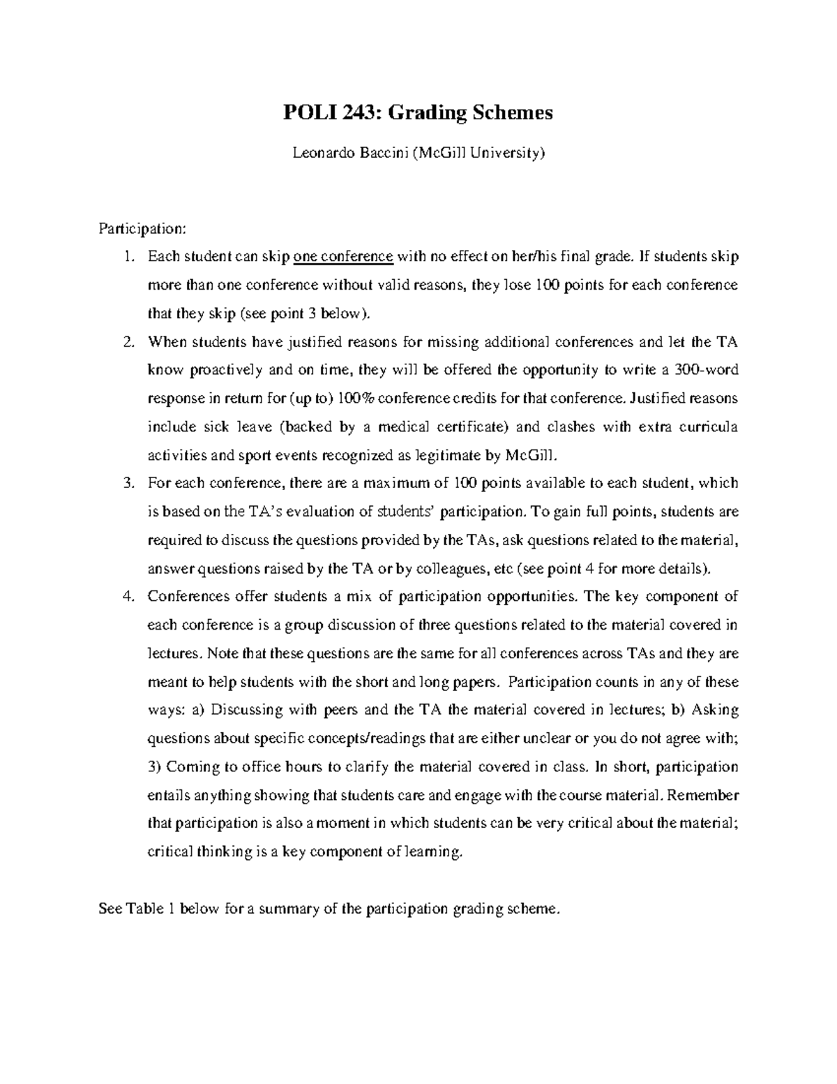 POLI 243 grading schemes - POLI 243: Grading Schemes Leonardo Baccini ...