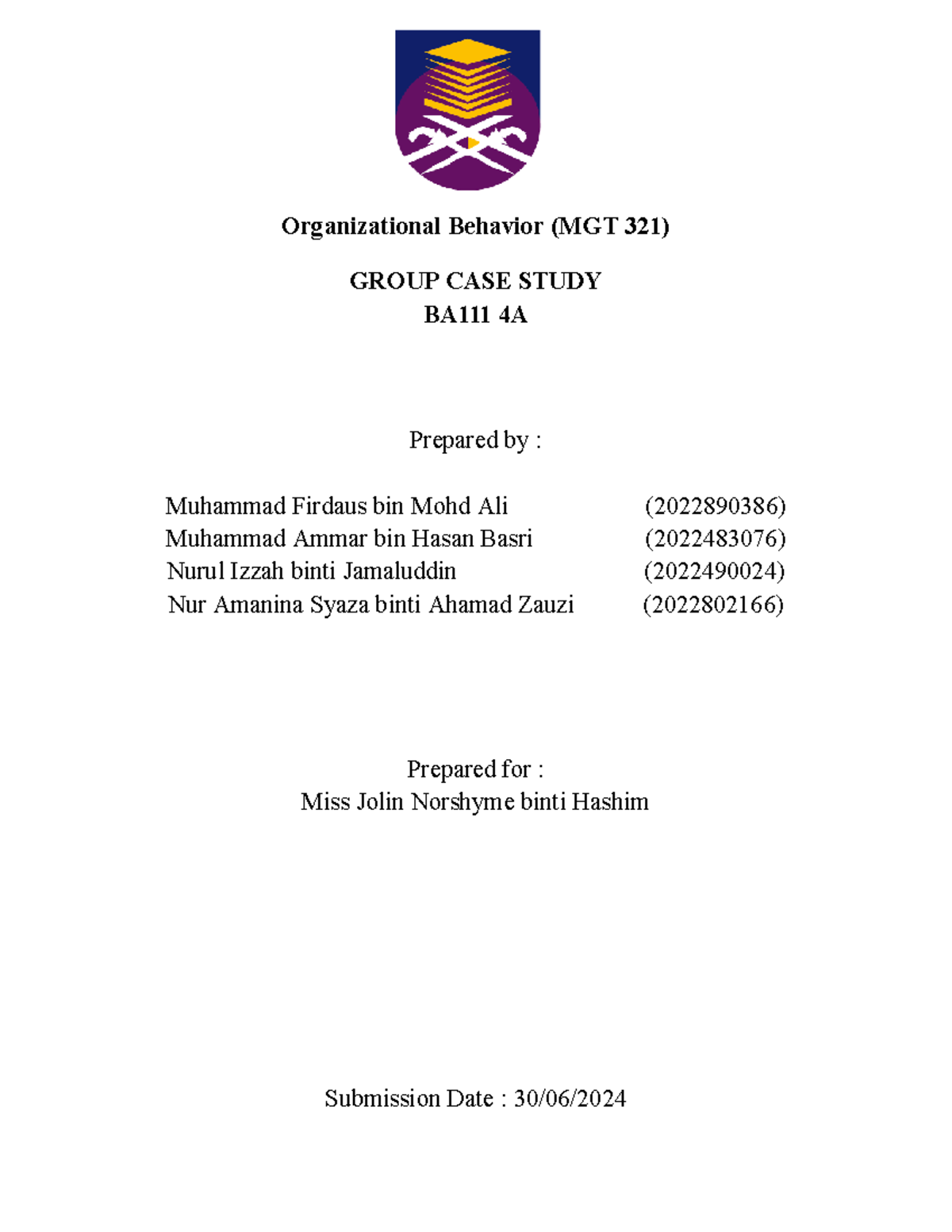 MGT 321 Group Case Study 4A: Addressing Motivational Issues - Studocu