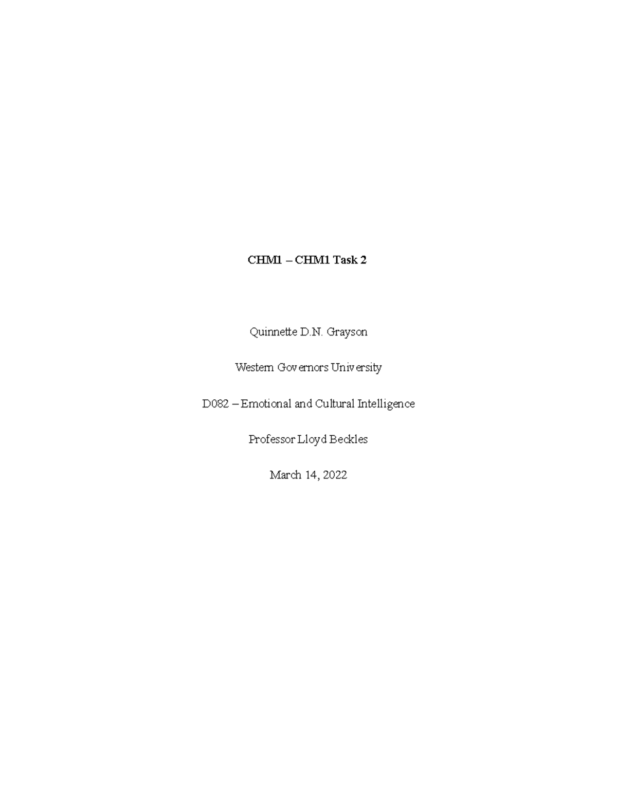 CHM1 Task 2 - Written example of work - CHM1 – CHM1 Task 2 Quinnette D ...