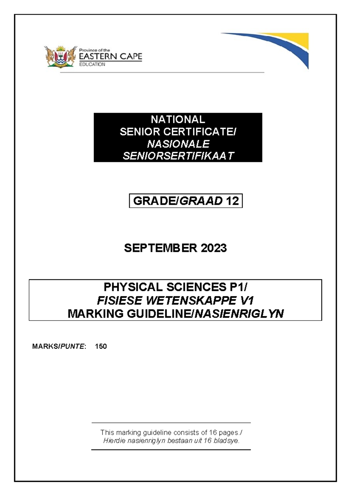 PHYS Sciences P1 MEMO GR12 MARKING GUIDELINE SEPT 2023 Afr+English - Studocu