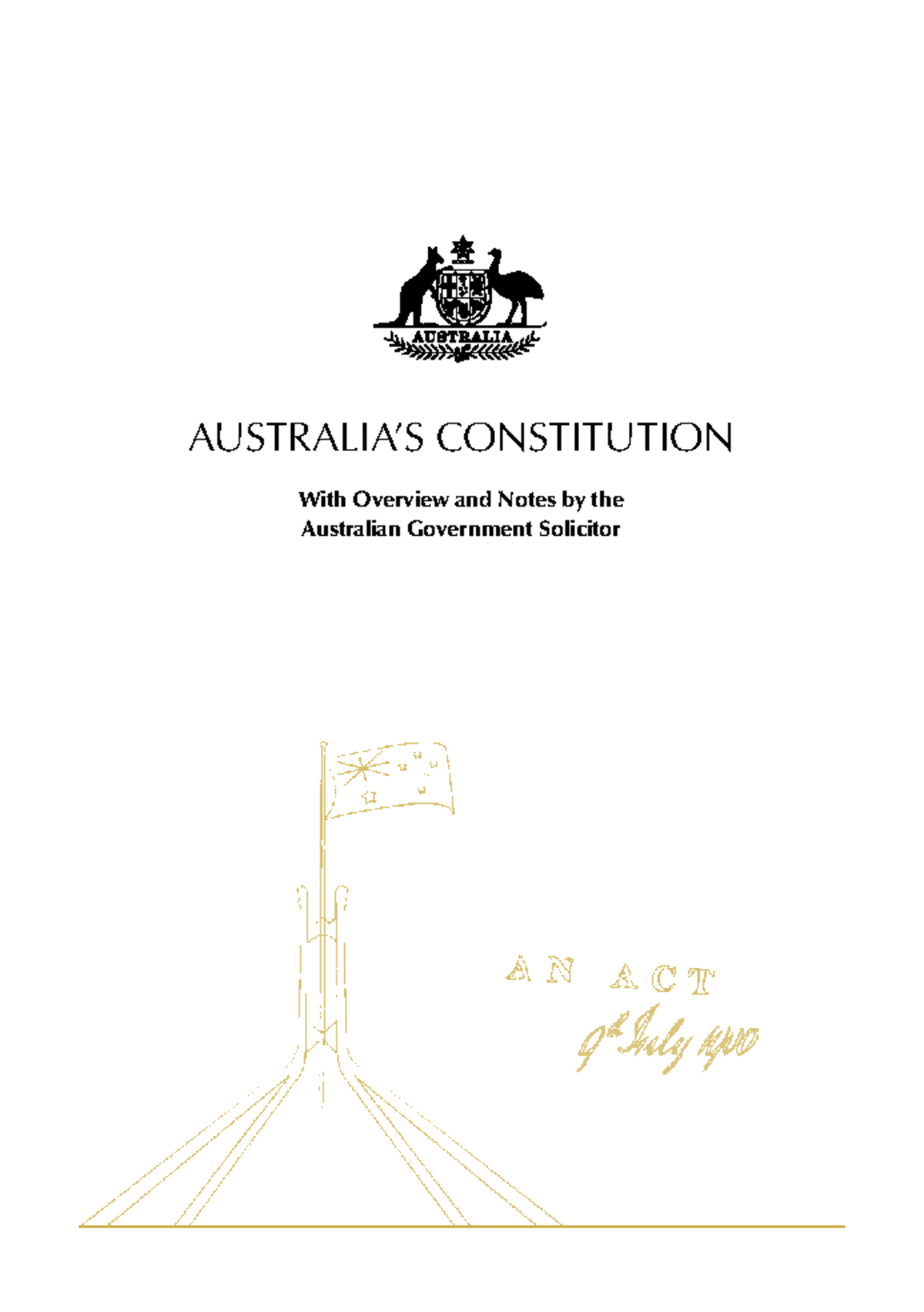 Australian Constitution - AUSTRALIA’S CONSTITUTION With Overview and ...