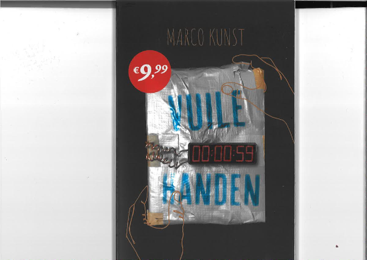 MARCO KUNST 65:00:00 VUILE HANDEN - PROLOOG EN VERHAAL - Studocu