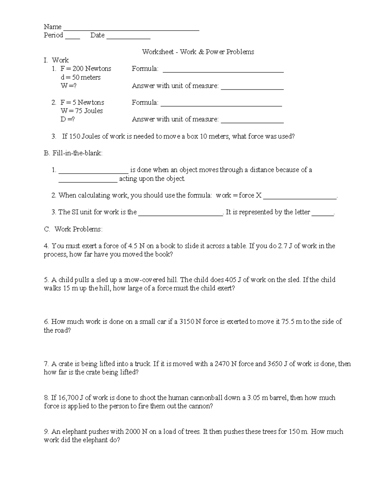 Worksheet - Work and Power Problems - Name _____________________________________ Period ...