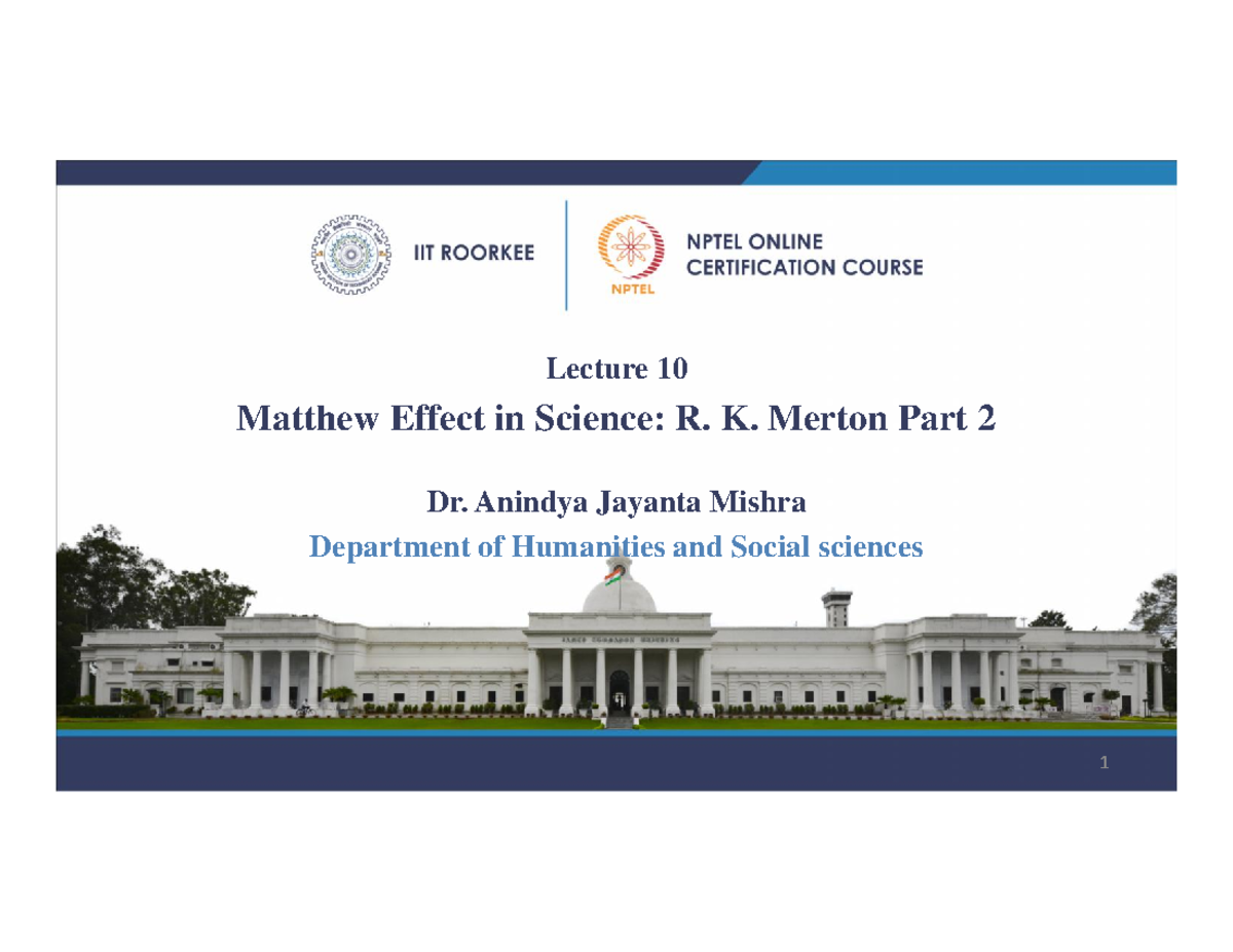 Matthew Effect in Science: Lecture 10 by R. K. Merton, Part 2 - Studocu
