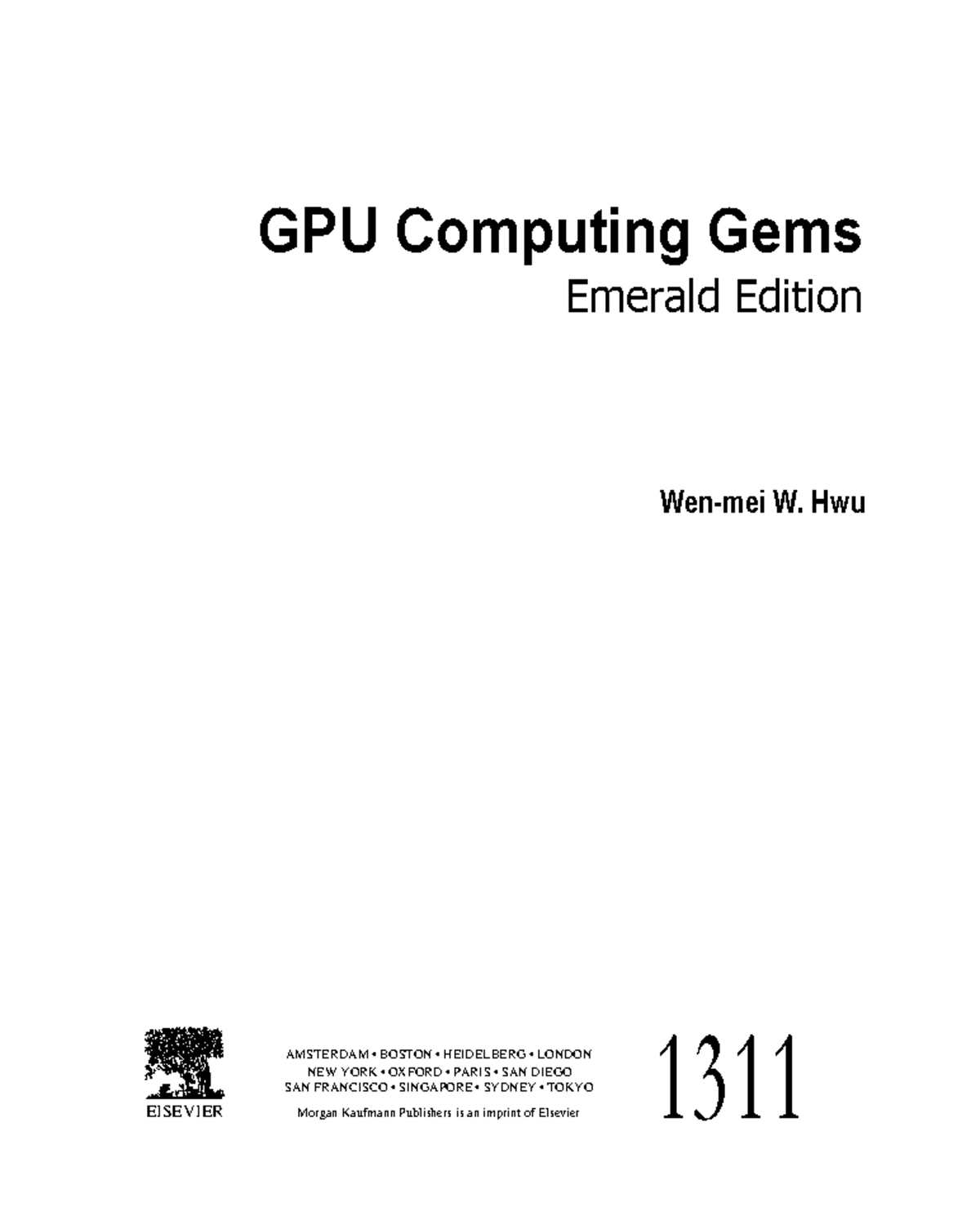 GPU Computing Gems: Emerald Edition - Key Insights and Applications ...