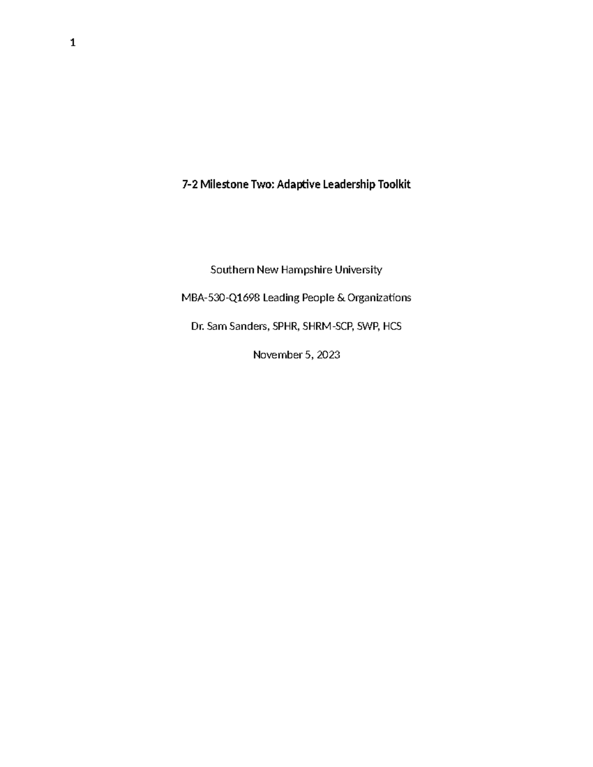 MBA 530 - Milestone Two: Developing the Adaptive Leadership Toolkit ...