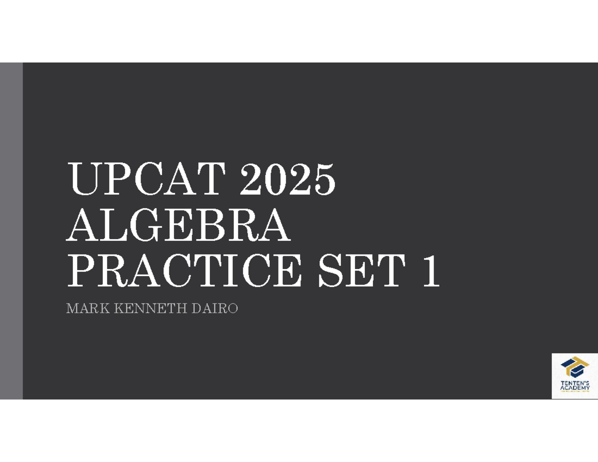 UPCAT 2025 Algebra Practice Set 1 - Easy & Difficult Rounds - Studocu