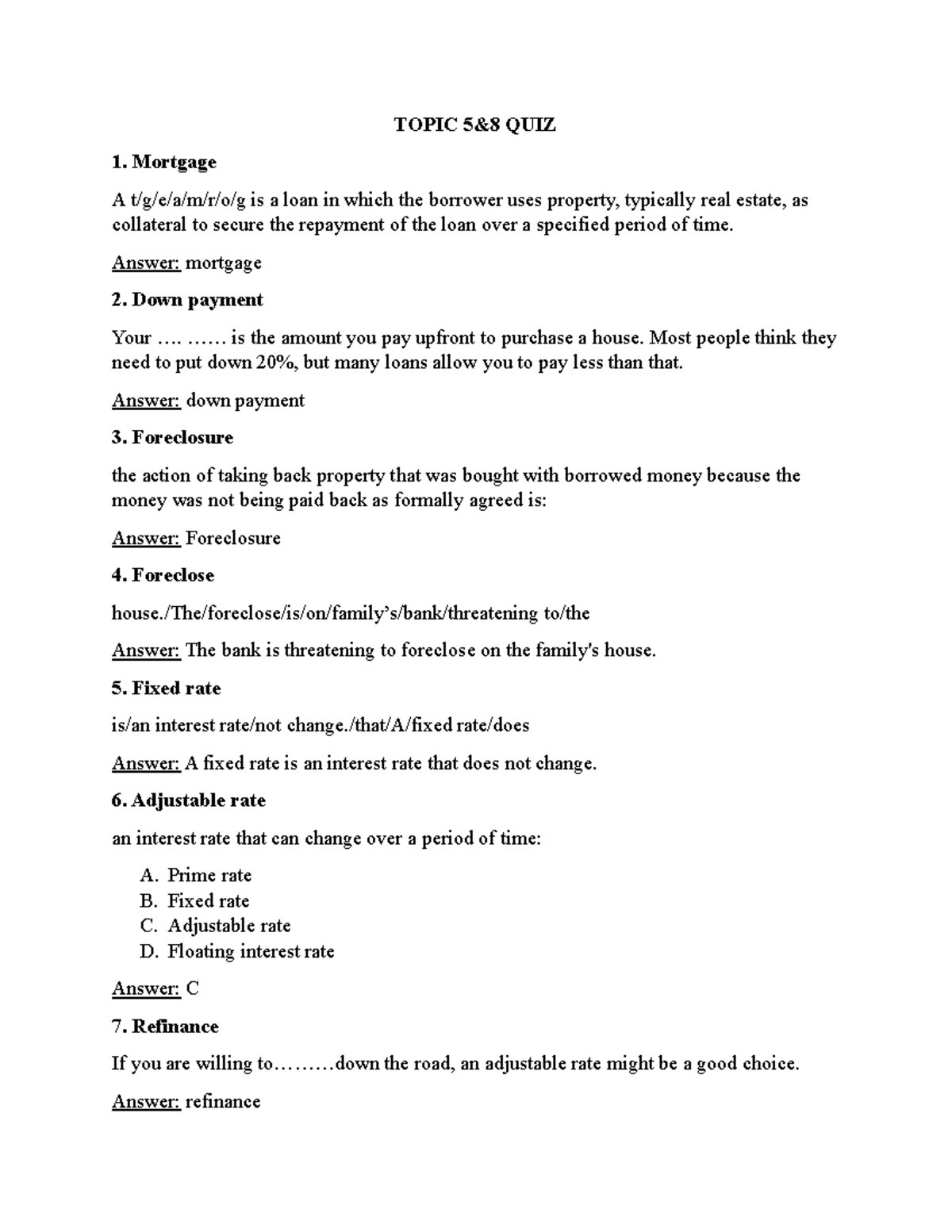 Topic 5&8 quiz - mortgage concepts and terminology - Studocu
