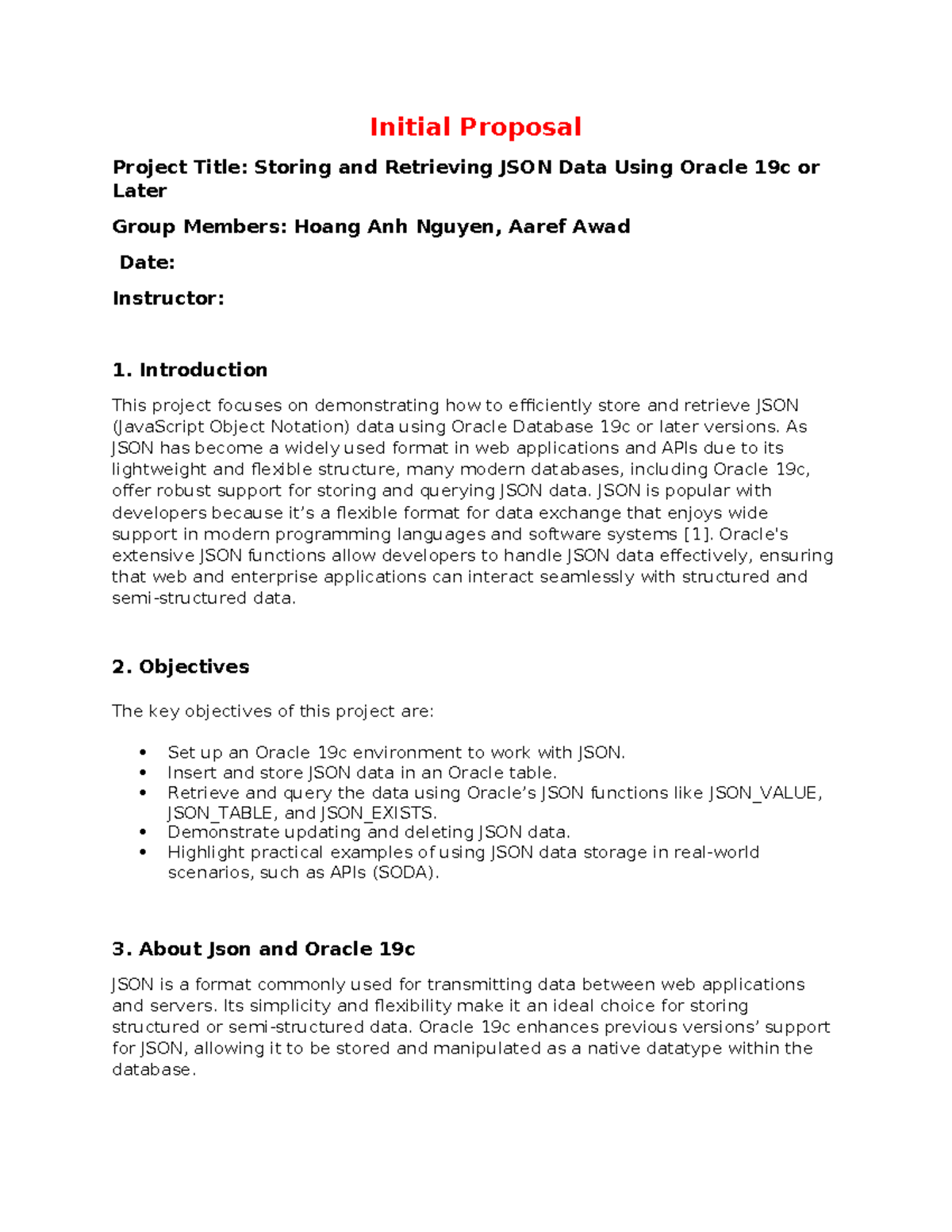 Initial Proposal - Initial Proposal Project Title: Storing and ...