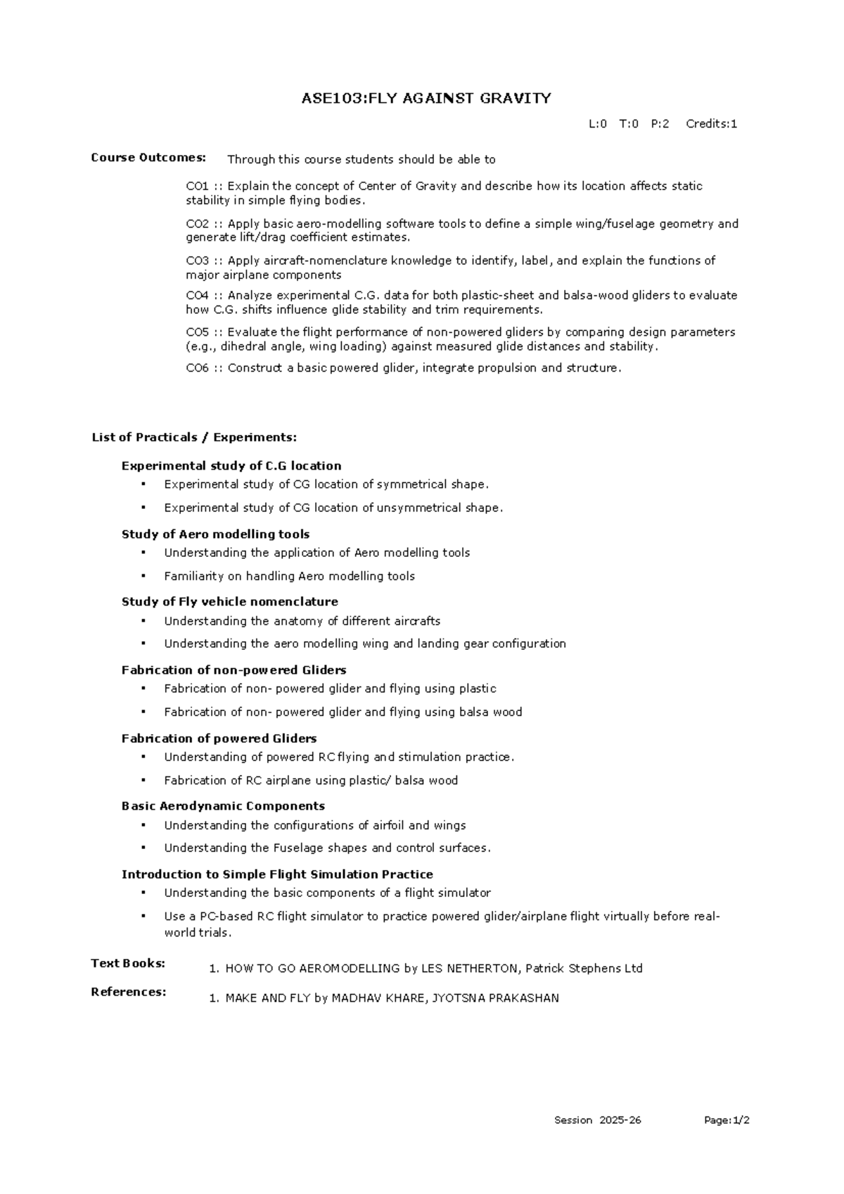 ASE103: FLY AGAINST GRAVITY - Course Outcomes & Practical Guide - Studocu