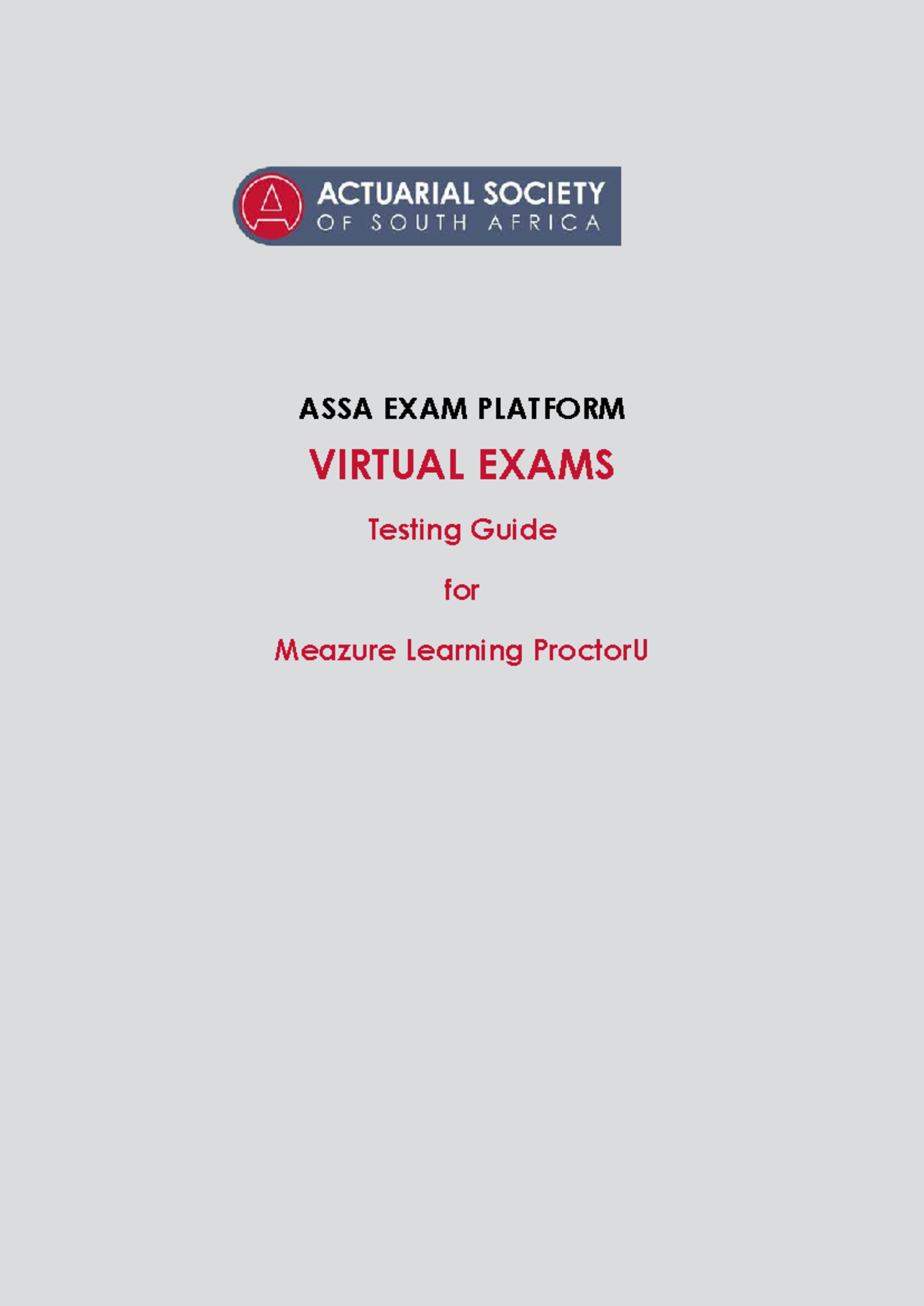 ASSA EXAM PLATFORM: Virtual Exam Testing Guide for ProctorU - Studocu