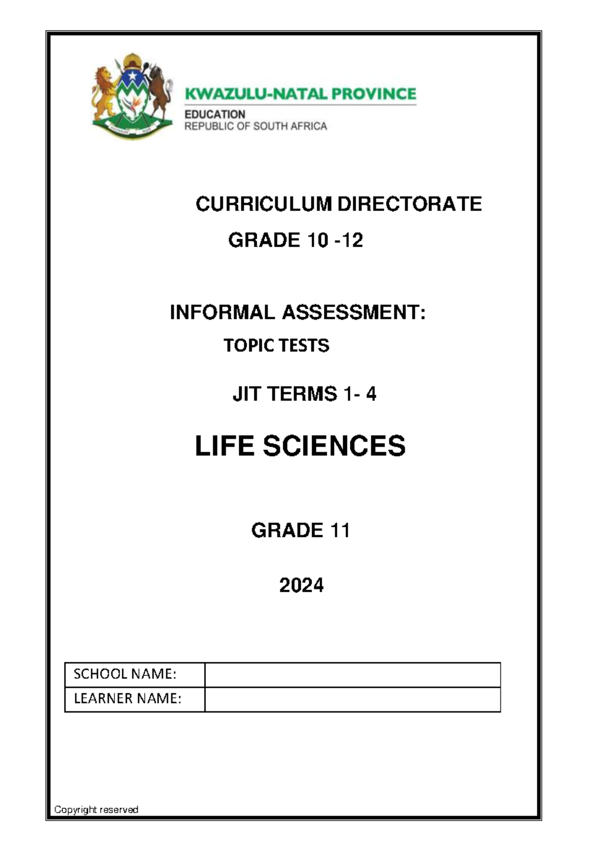 KZN Life Sciences Grade 11 Informal Assessment Topic Test 2024 - Studocu