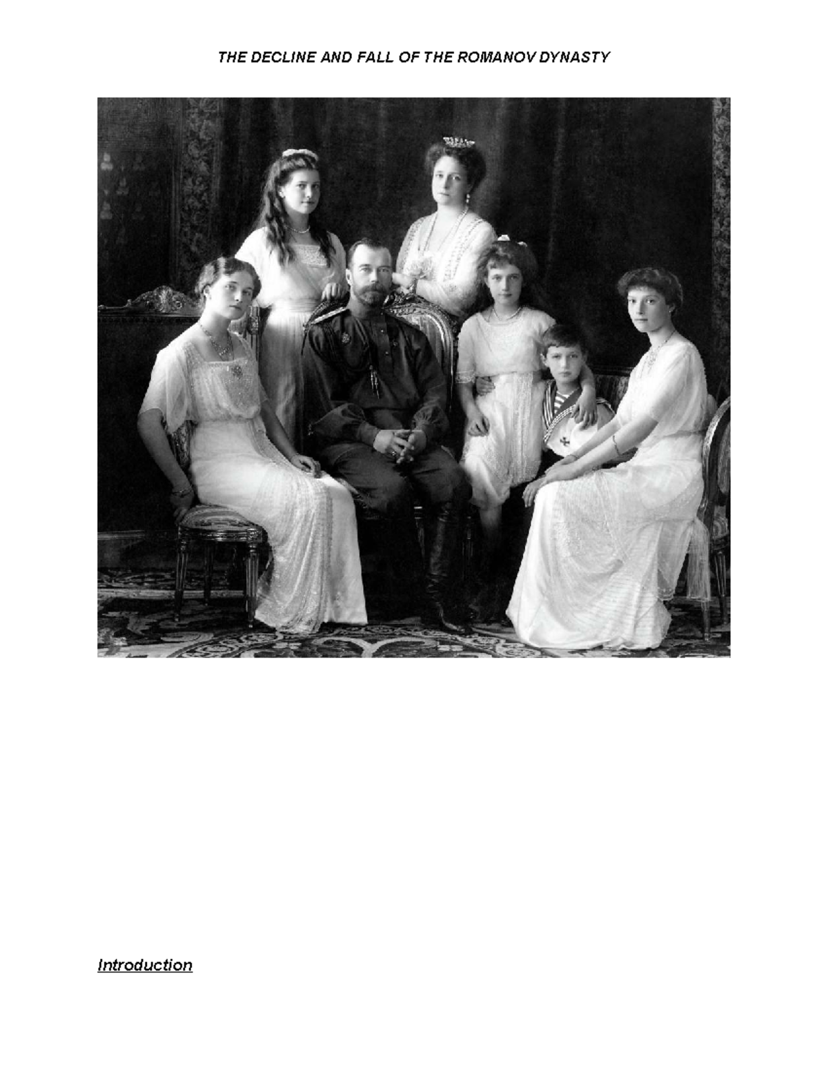Modern History: The Decline and Fall of the Romanov Dynasty (HIST 101 ...