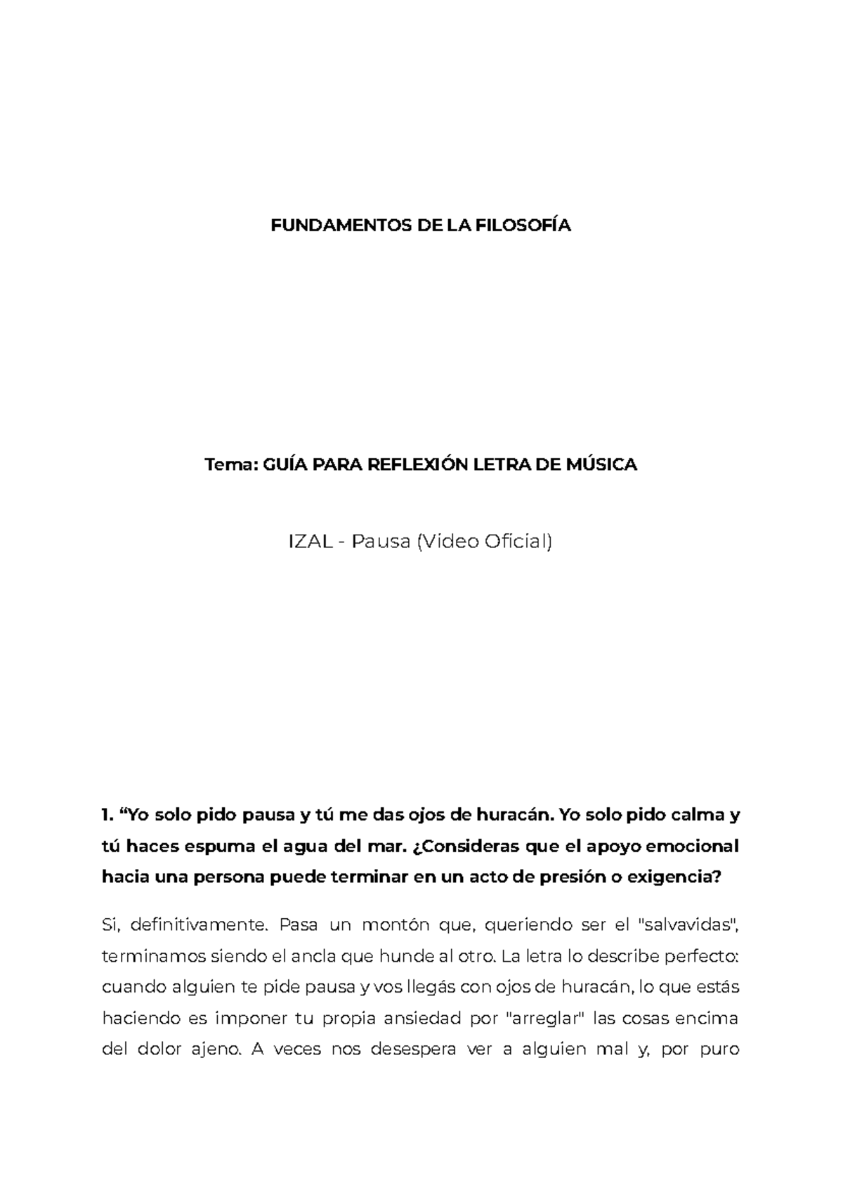 FUNDAMENTOS DE LA FILOSOFÍA: Reflexión sobre la Letra de IZAL - Pausa ...