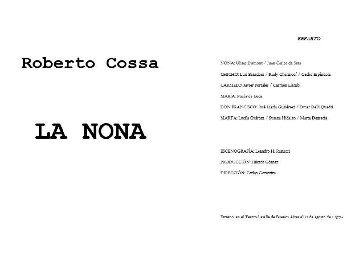 La Nona: Análisis y Personajes de la Obra de Roberto Cossa - Studocu