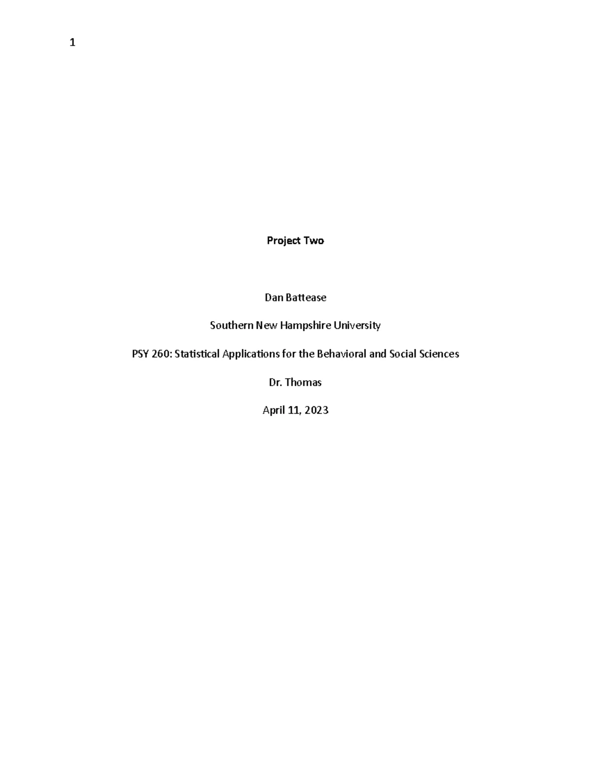 PSY-260 4-3 Project One - PSY 260 Project One Lindsay Waldron Professor ...