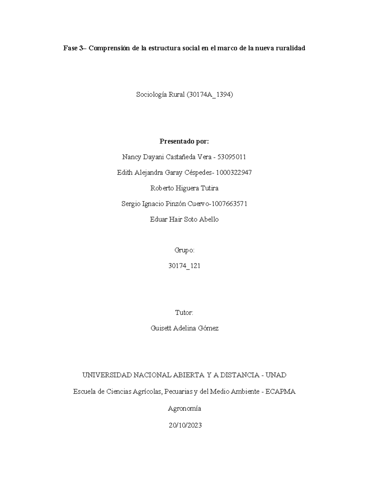 Fase 3 - Actividad grupal- La nueva ruralidad - Fase 3– Comprensión de la estructura social en ...