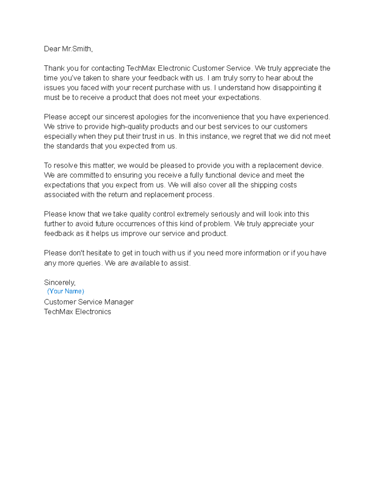 GLT1026 Respond to a Complaint Letter - Dear Mr, Thank you for contacting TechMax Electronic ...