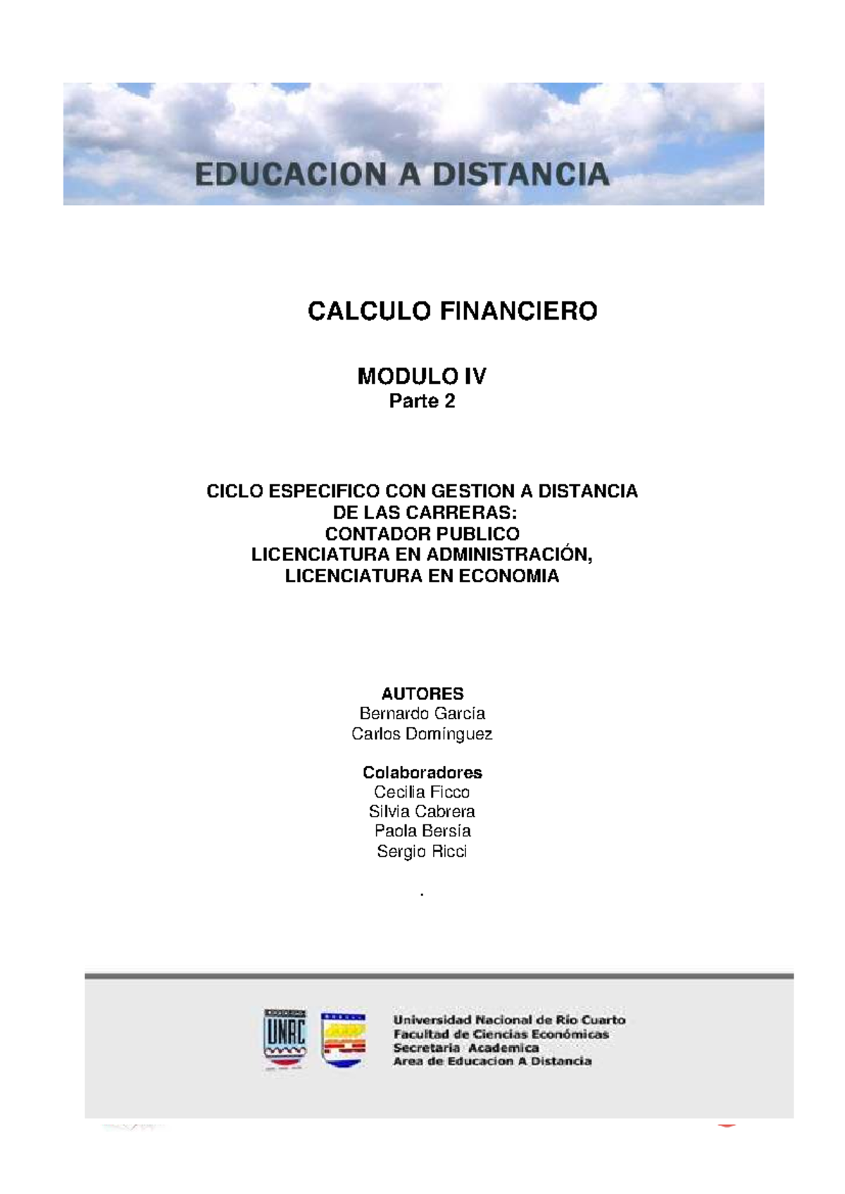 Cálculo Financiero Módulo IV: Teoría y Práctica - U7 y U8 - Studocu