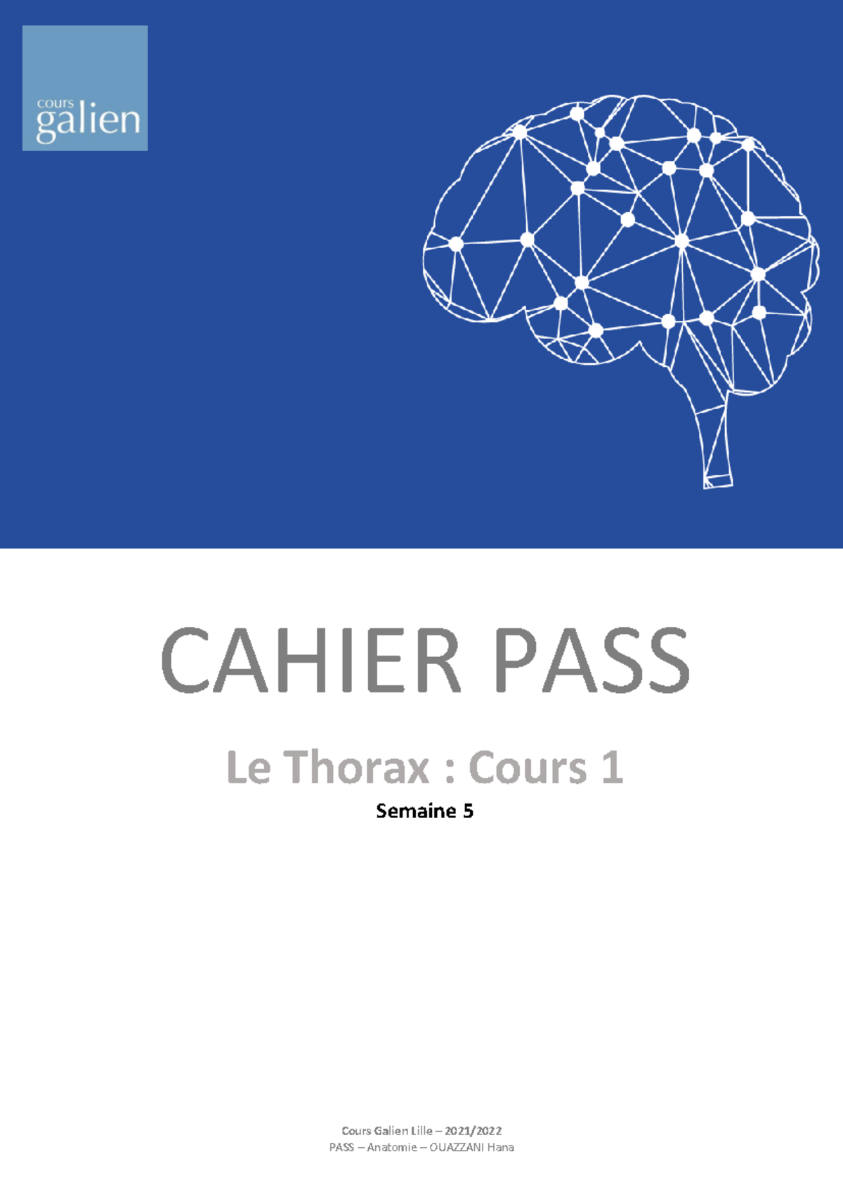 CAHIER PASS Anatomie - Cours 1: Le Thorax (Semaine 5) - Studocu