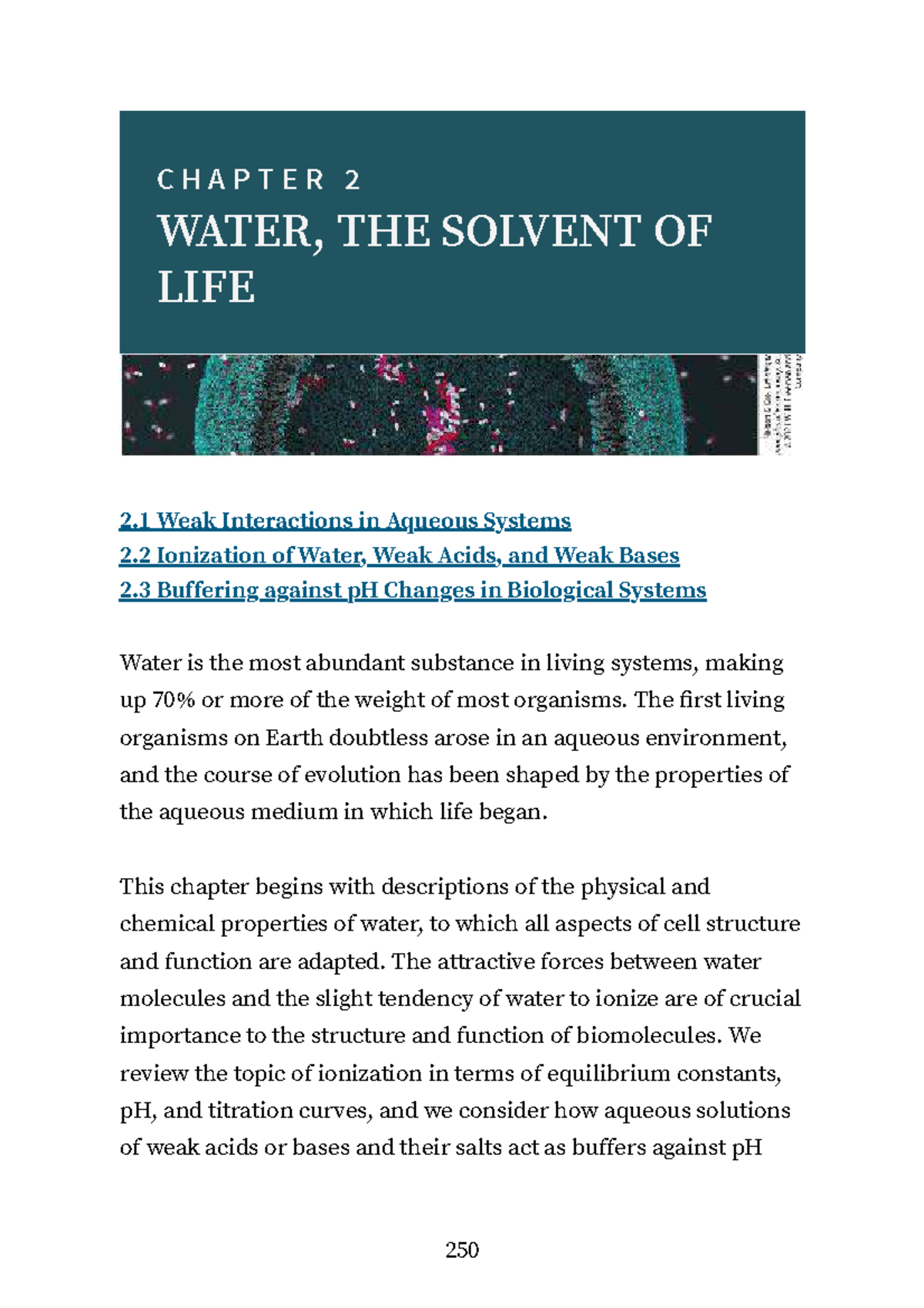 CHAPTER 2: WATER, THE SOLVENT OF LIFE - Weak Interactions & Ionization ...
