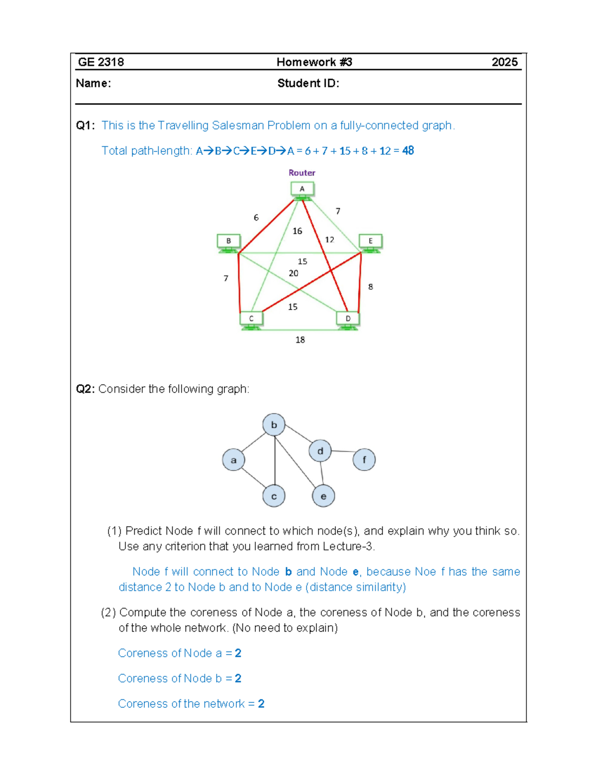 GE 2318 HW 3 - Solutions for Travelling Salesman & Graph Analysis - Studocu