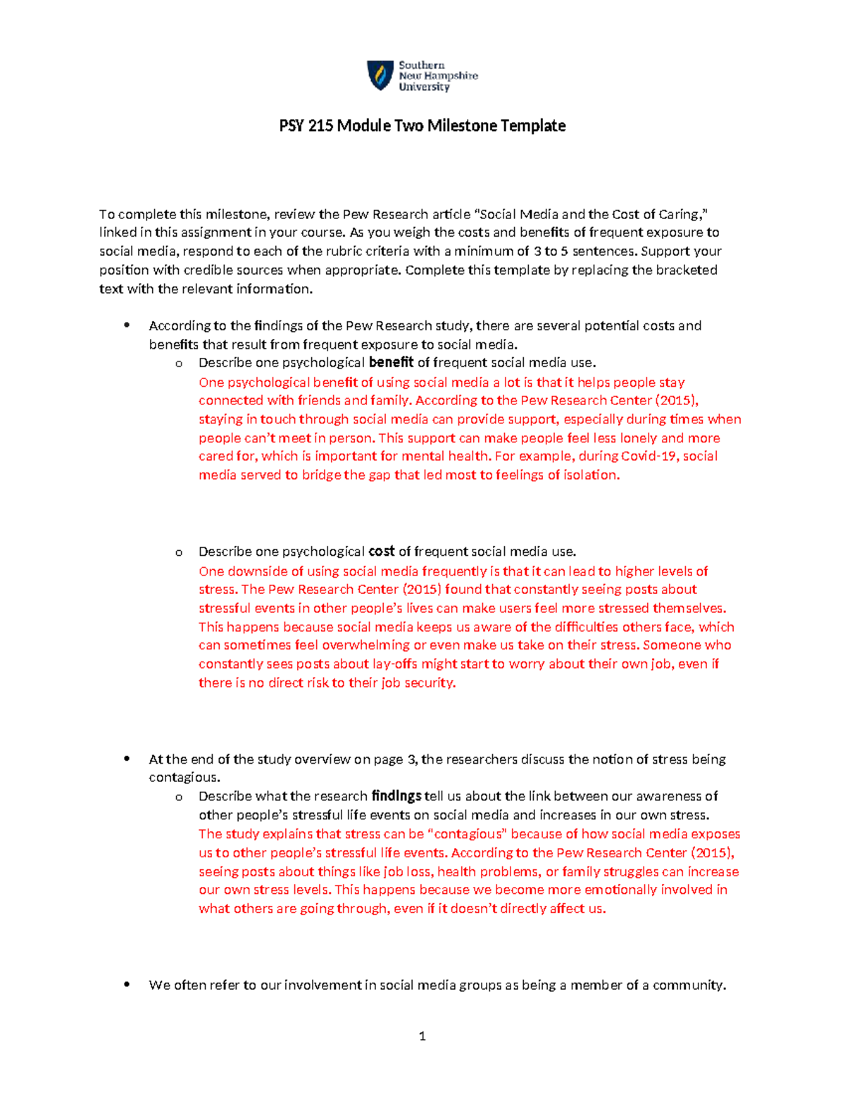 PSY 215 Module Two Milestone Template - As you weigh the costs and ...