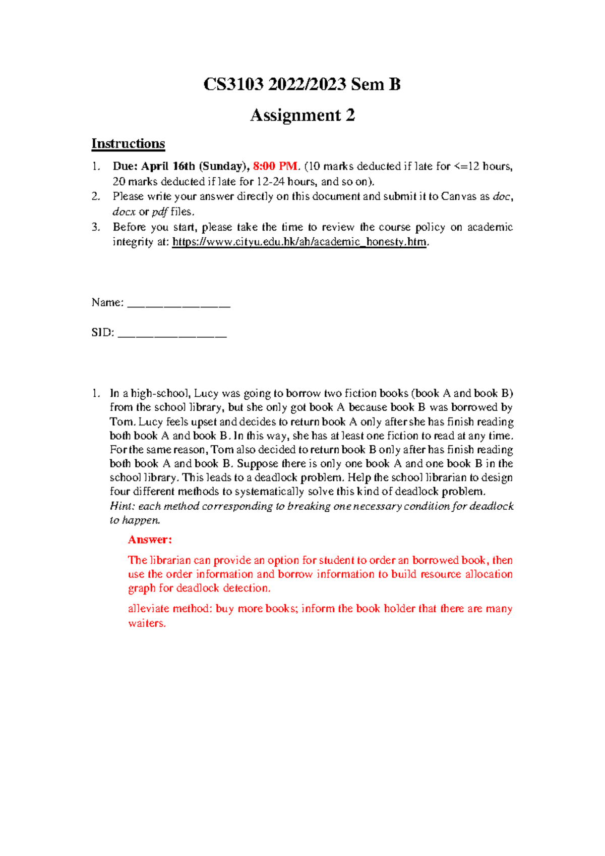 CS3103 Assignment 2 Solution: Deadlock & Resource Allocation Strategies - Studocu