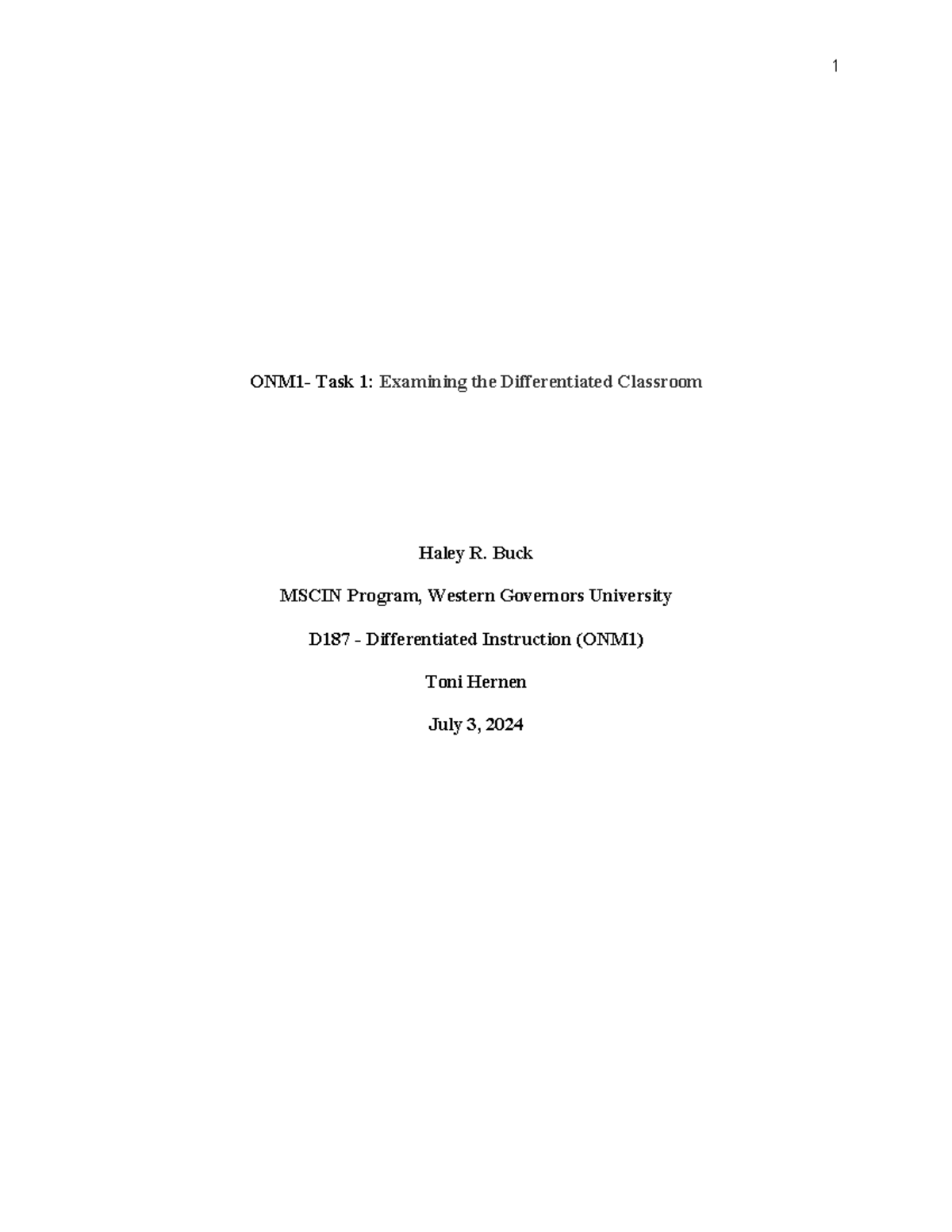 ONM1 Task 1 Examining the Differentiated Classroom - ONM1- Task 1: Examining the Differentiated ...