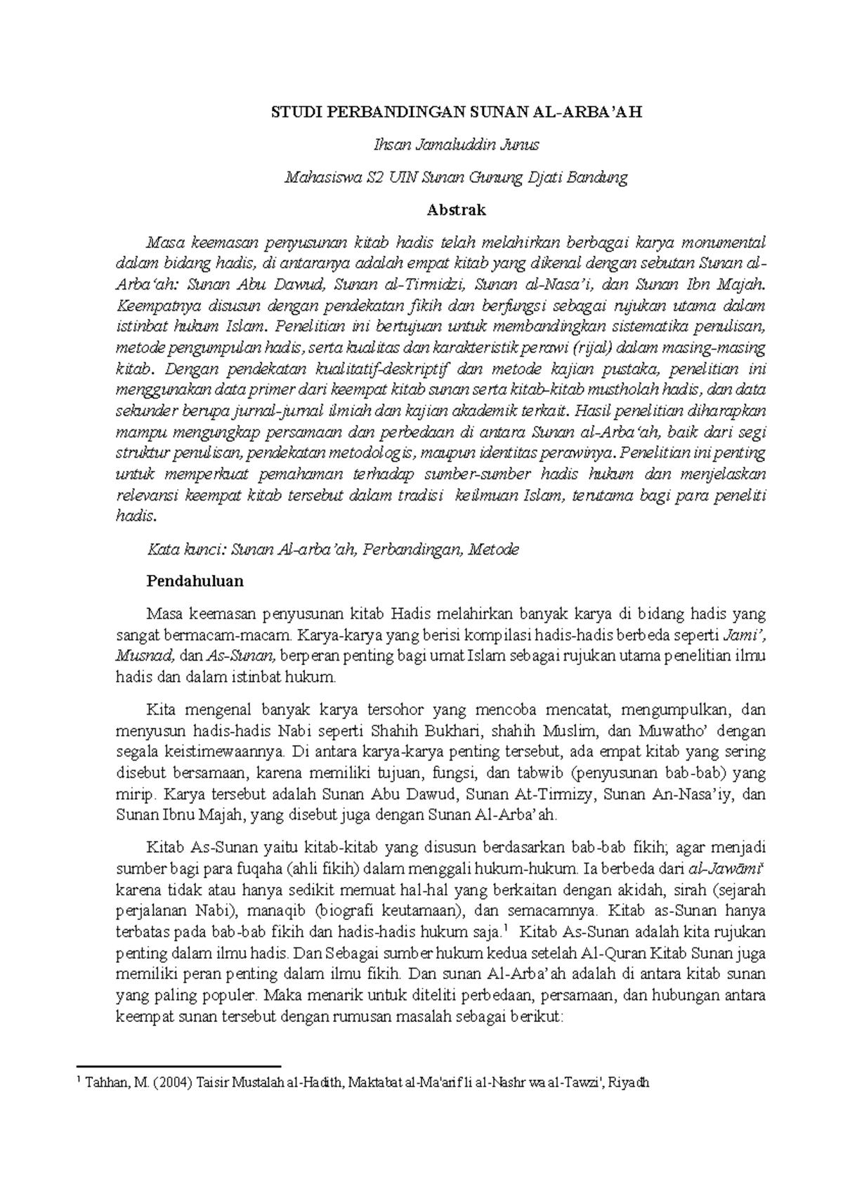 Perbandingan Metode dan Kualitas Sunan Al-Arba'ah: Studi Kualitatif ...